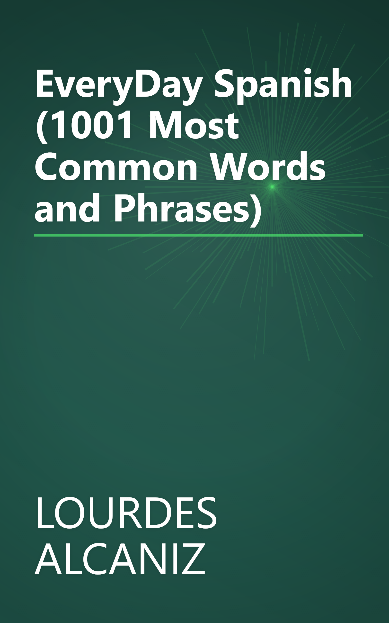 EveryDay Spanish (1001 Most Common Words and Phrases) book cover