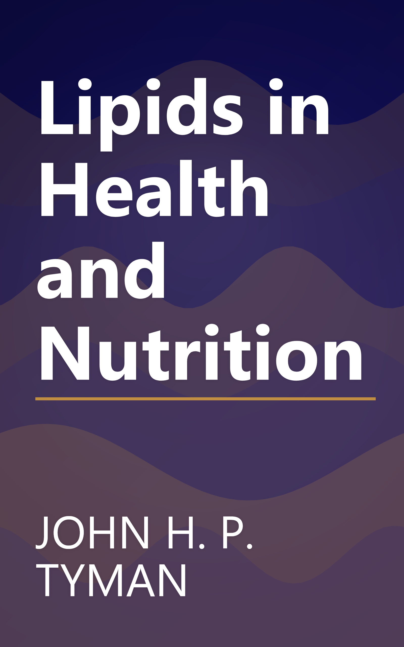 Lipids in Health and Nutrition book cover