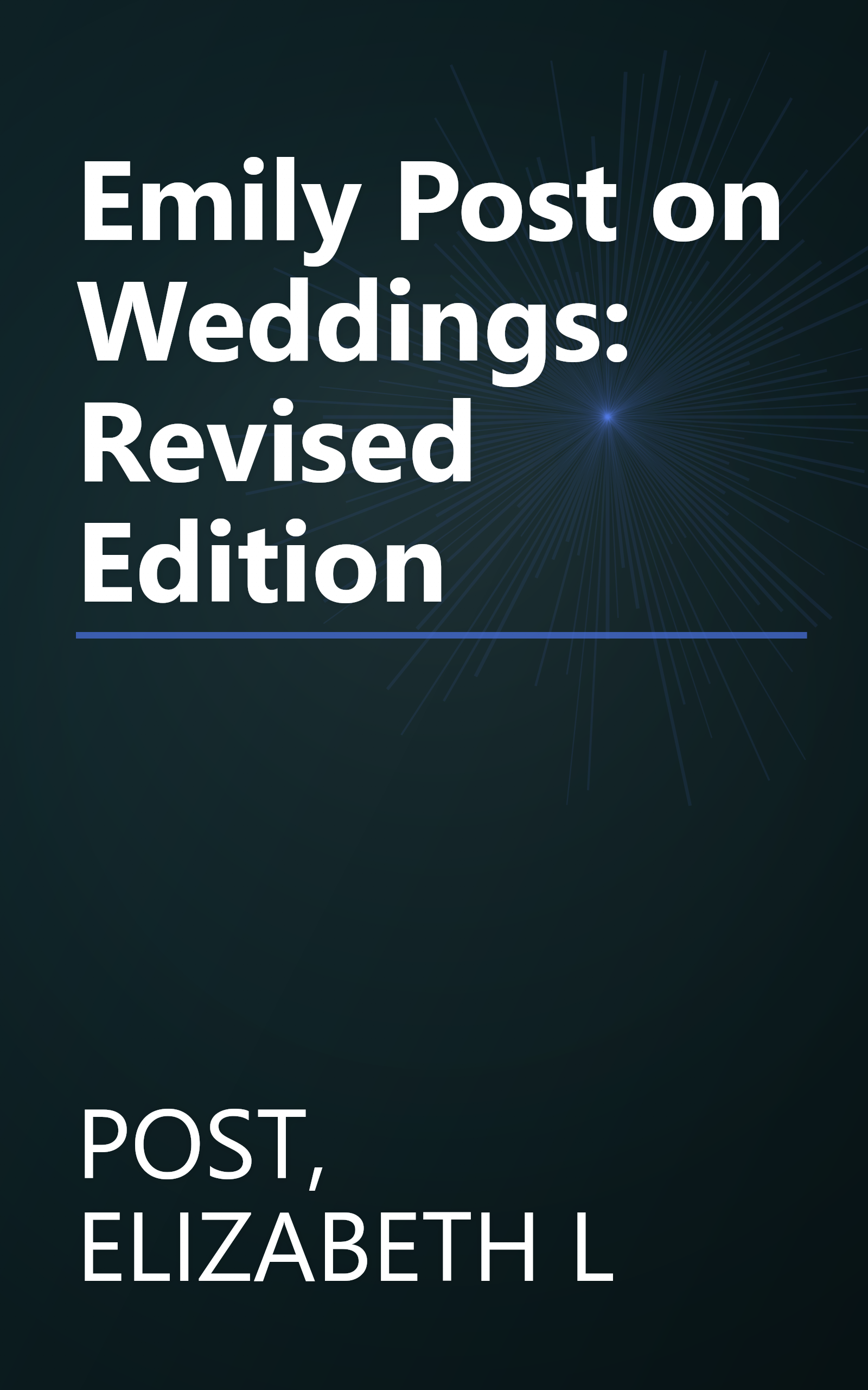 Emily Post on Weddings: Revised Edition book cover
