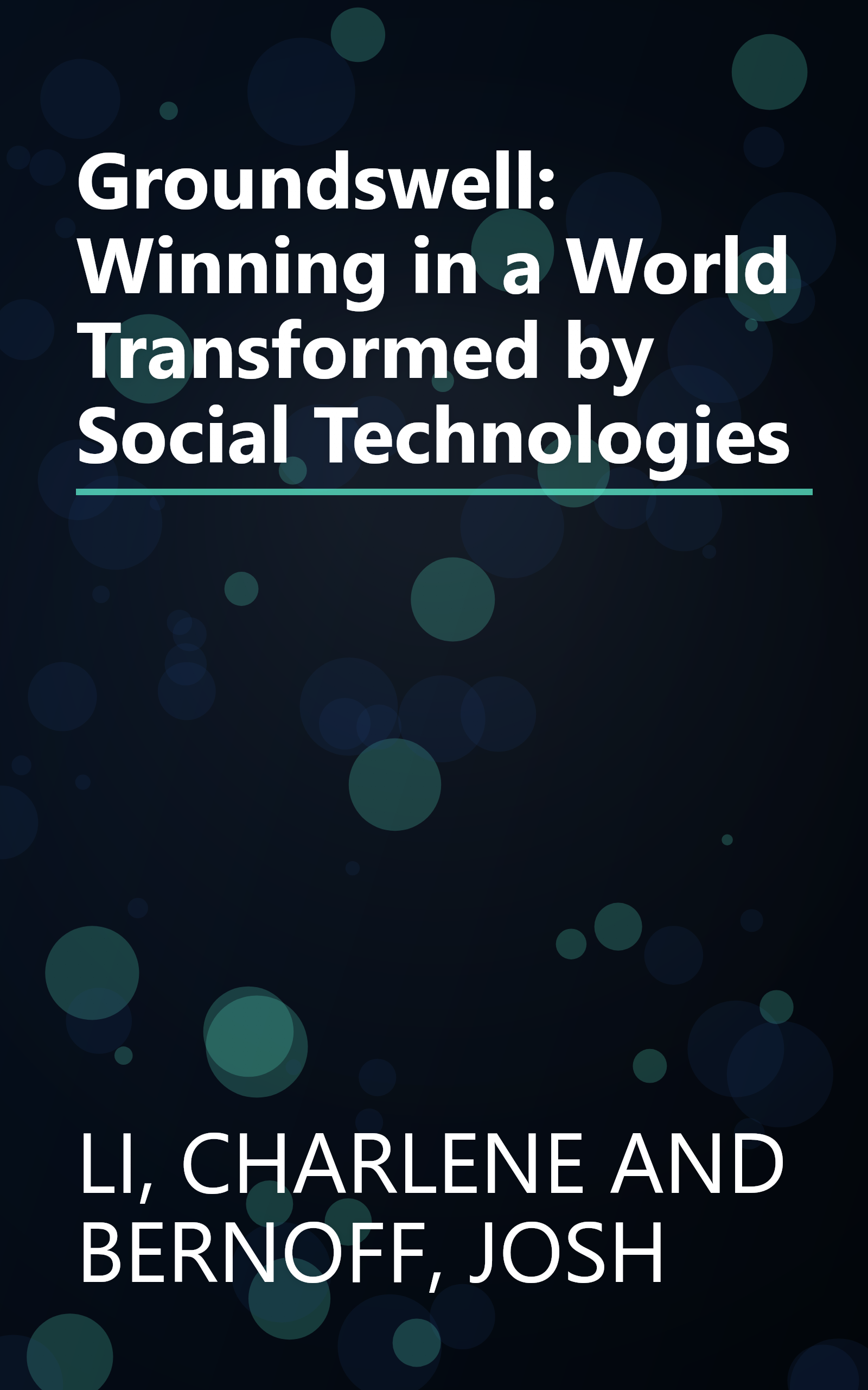 Groundswell: Winning in a World Transformed by Social Technologies book cover
