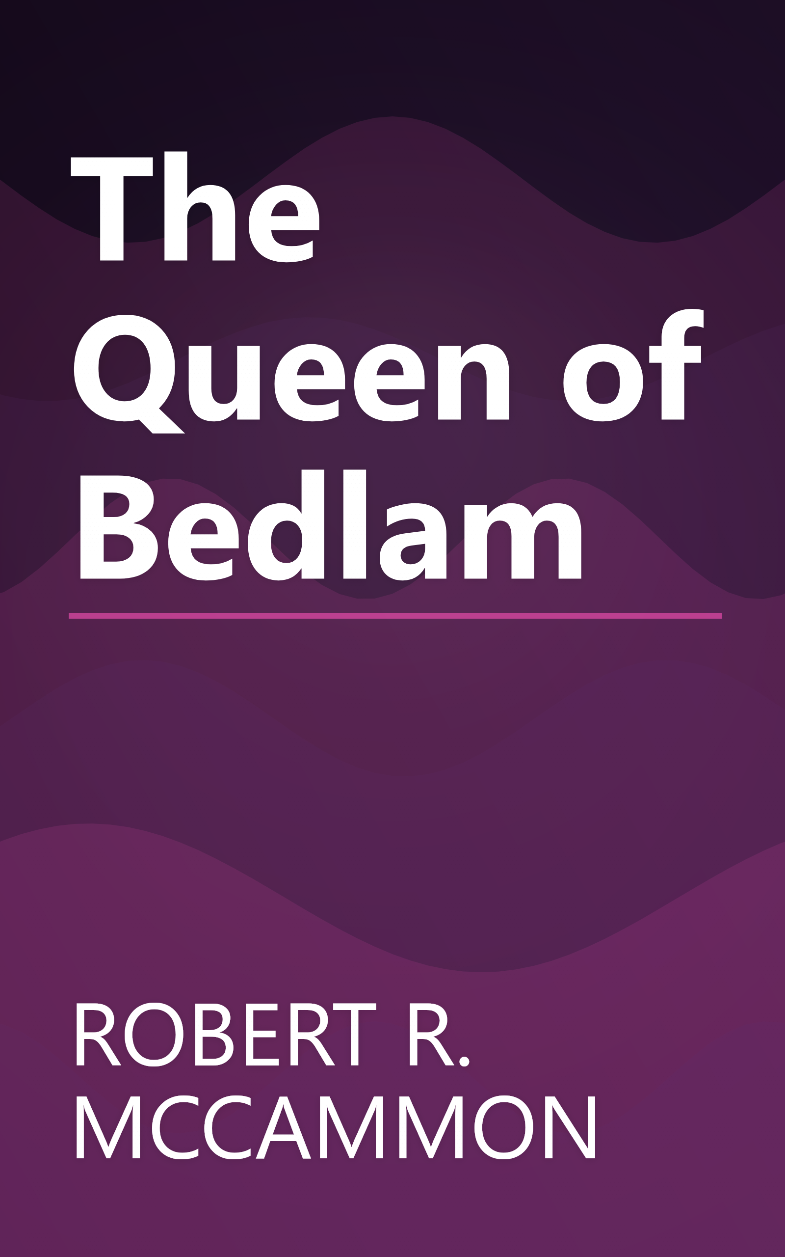 The Queen of Bedlam book cover