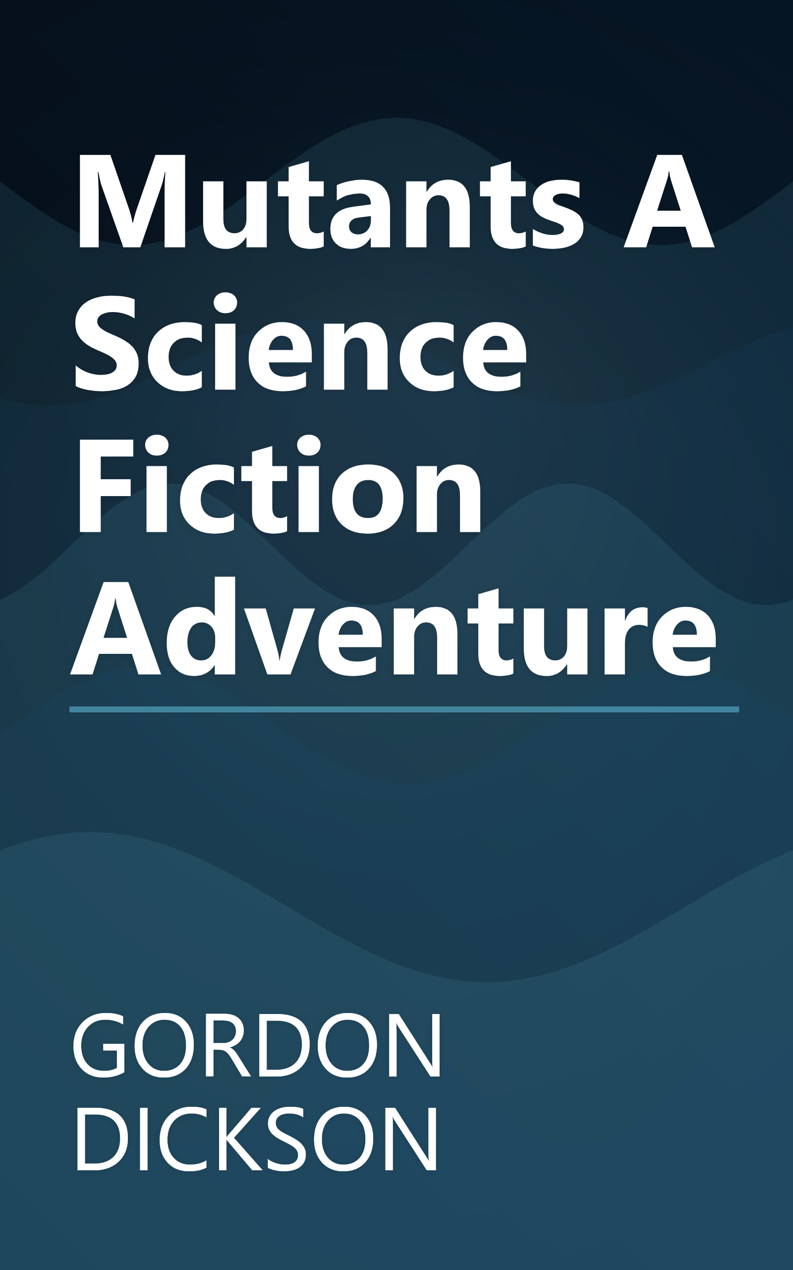 Mutants A Science Fiction Adventure book cover