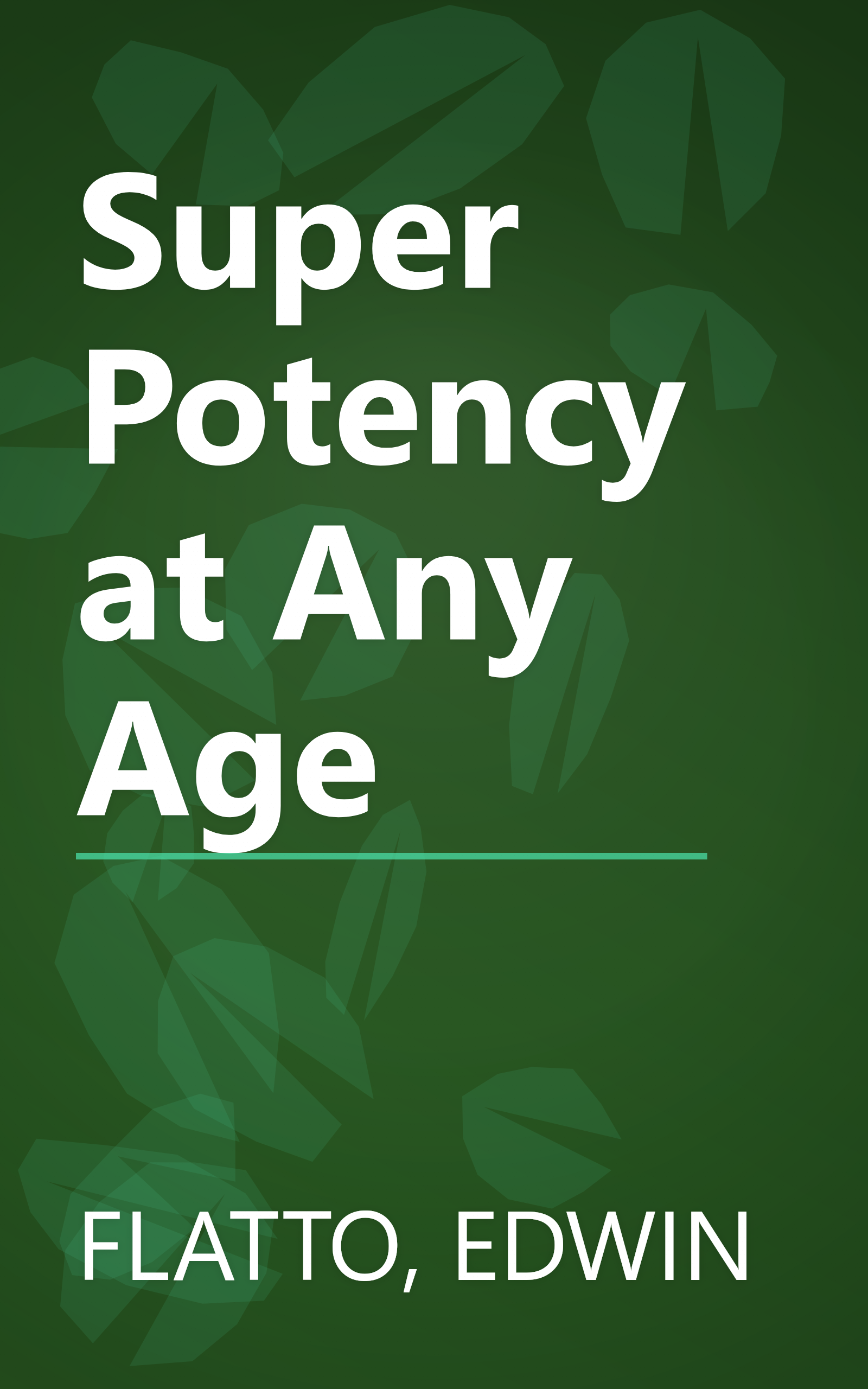 Super Potency at Any Age book cover