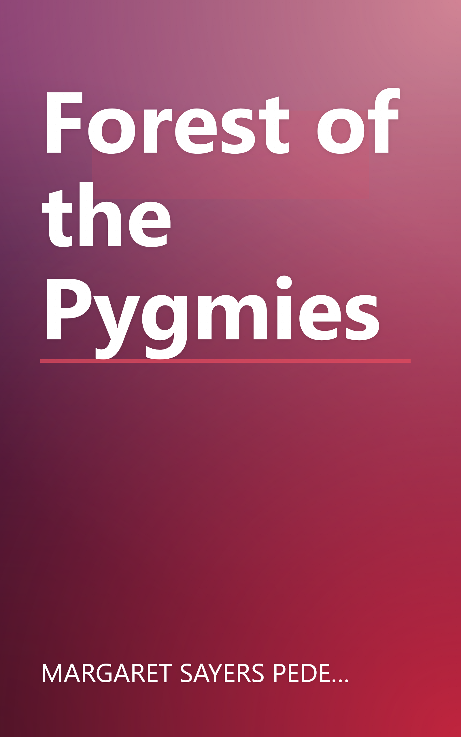 Forest of the Pygmies book cover