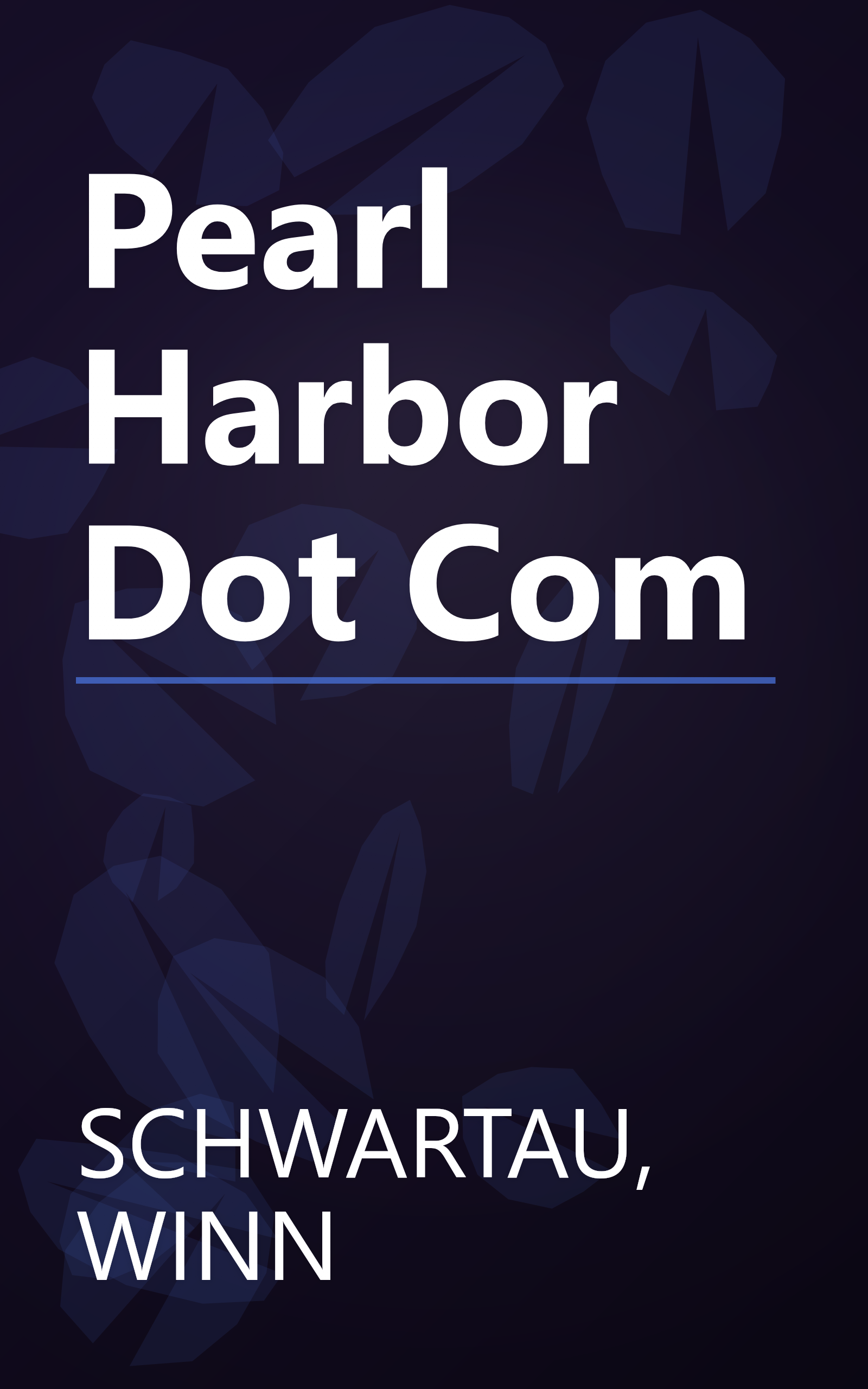 Pearl Harbor Dot Com book cover