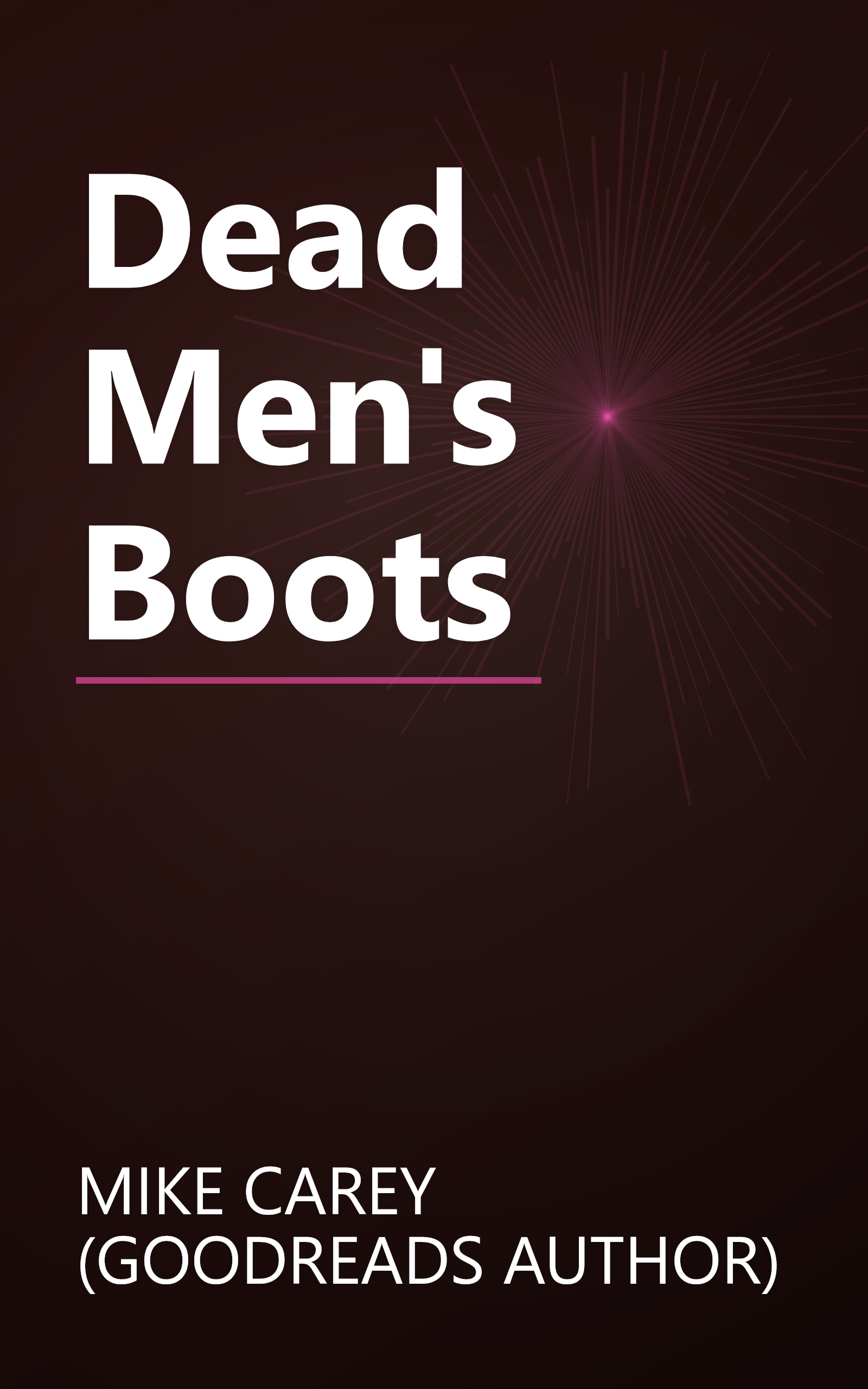 Dead Men's Boots book cover