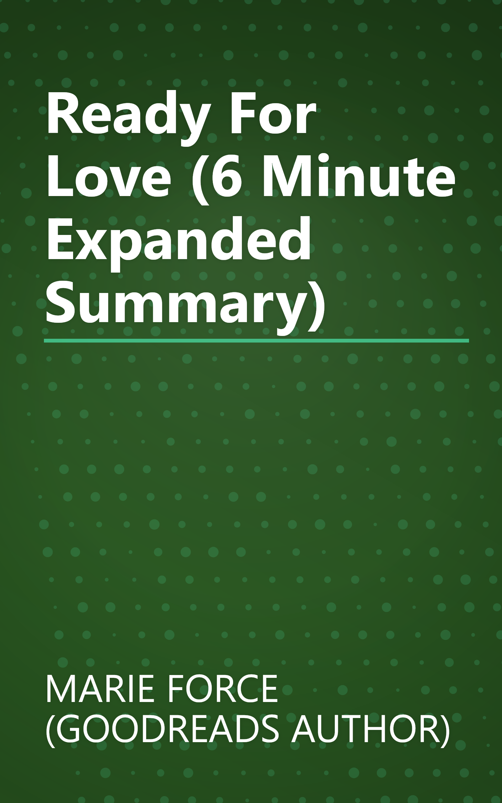 Ready For Love (6 Minute   Expanded Summary) book cover