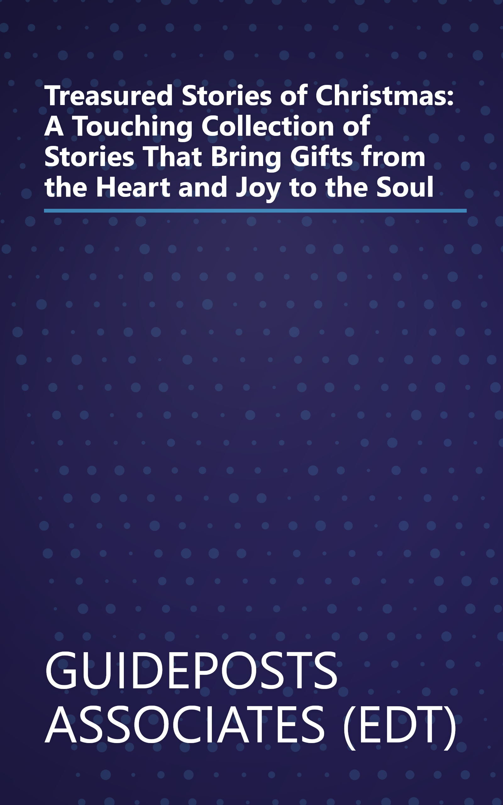 Treasured Stories of Christmas: A Touching Collection of Stories That Bring Gifts from the Heart and Joy to the Soul book cover