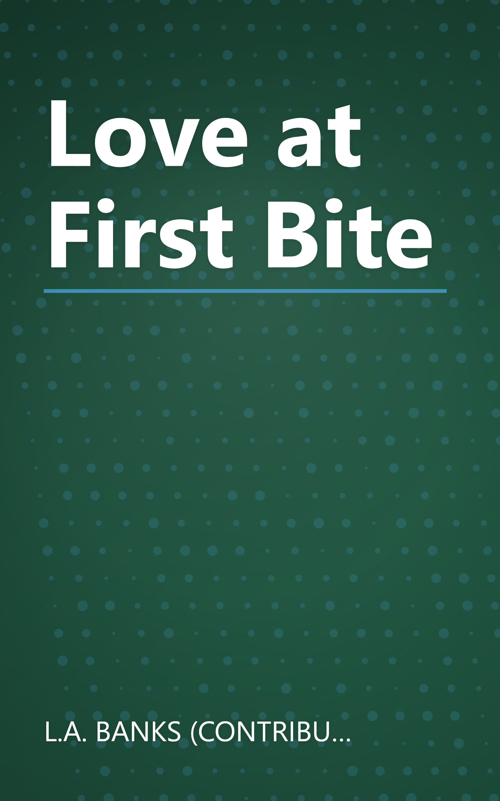 Love at First Bite book cover