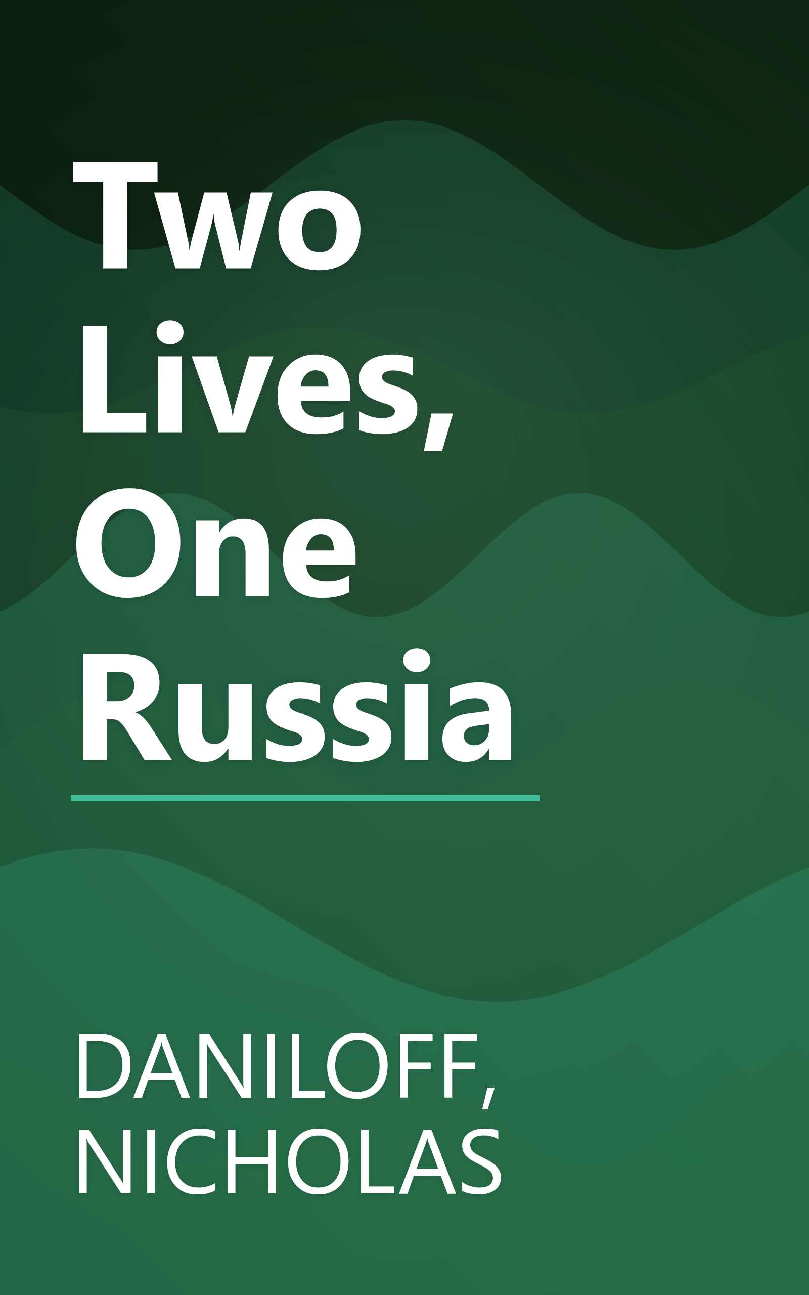Two Lives, One Russia book cover