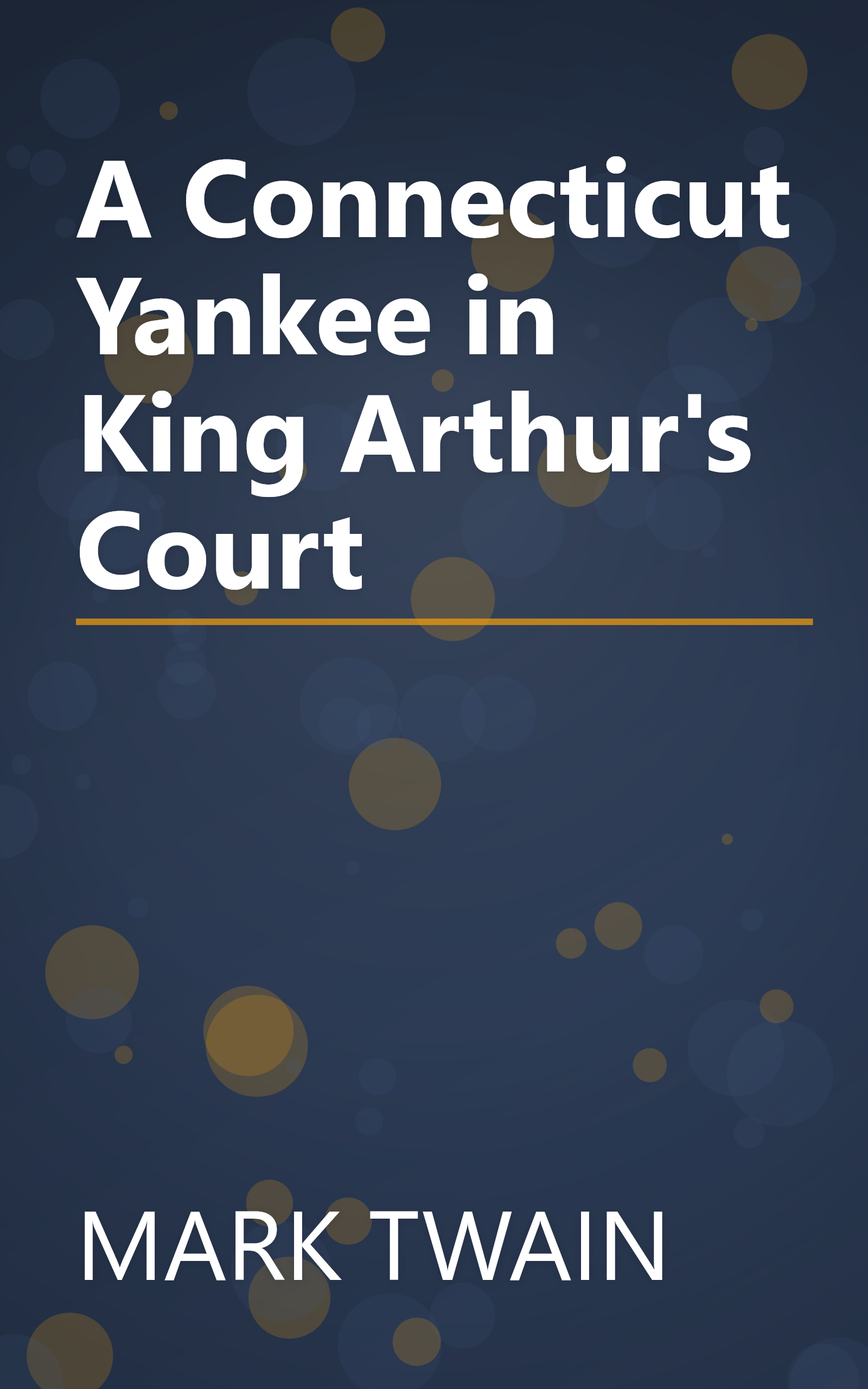A Connecticut Yankee in King Arthur's Court book cover