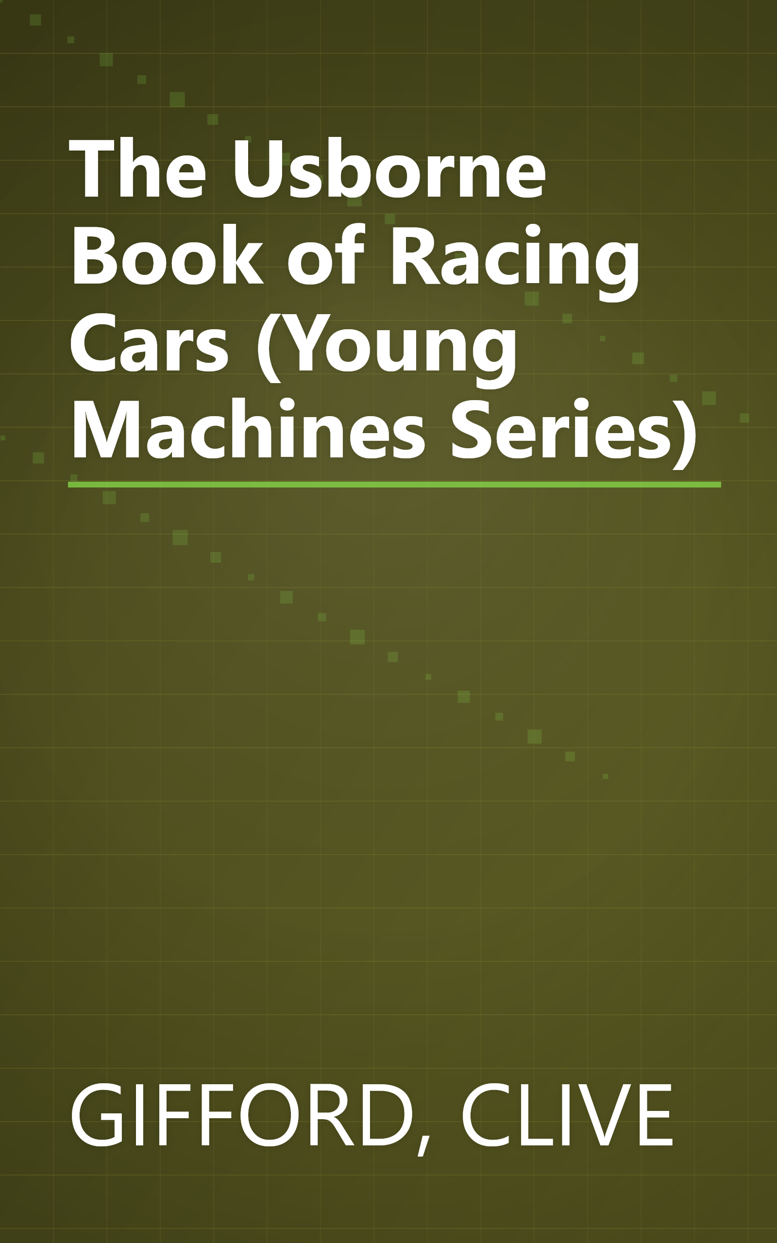 The Usborne Book of Racing Cars (Young Machines Series) book cover
