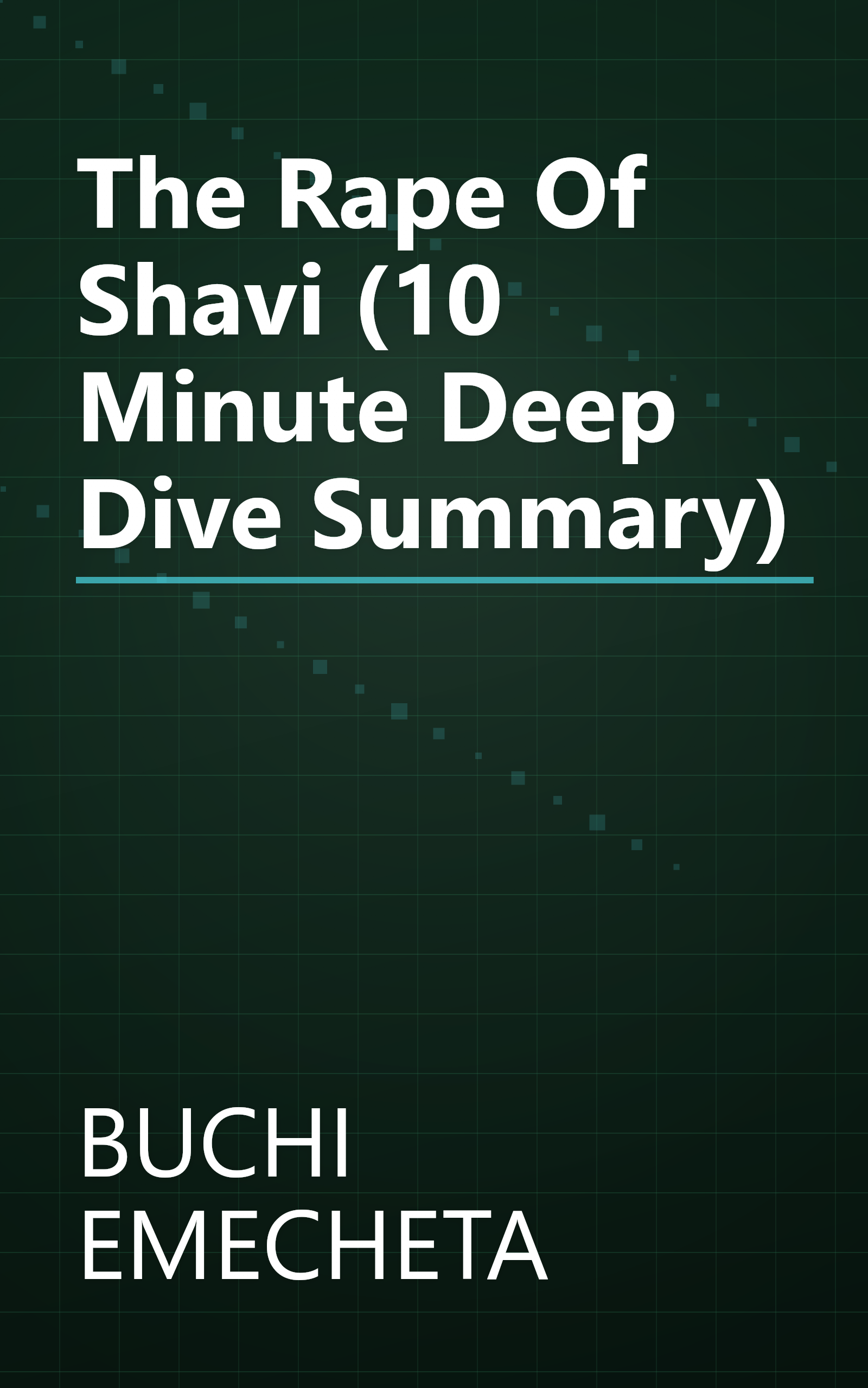 The Rape Of Shavi (10 Minute   Deep Dive Summary) book cover