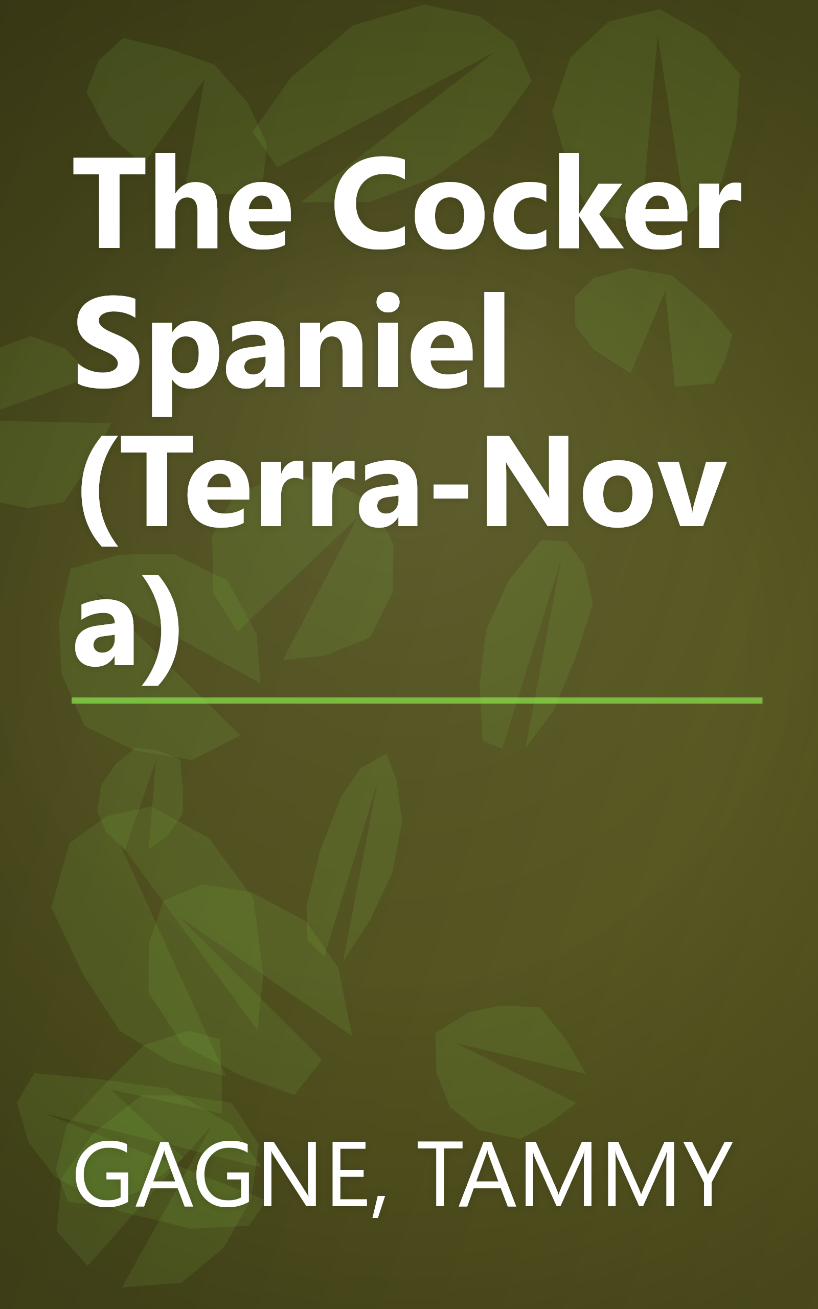 The Cocker Spaniel (Terra-Nova) book cover