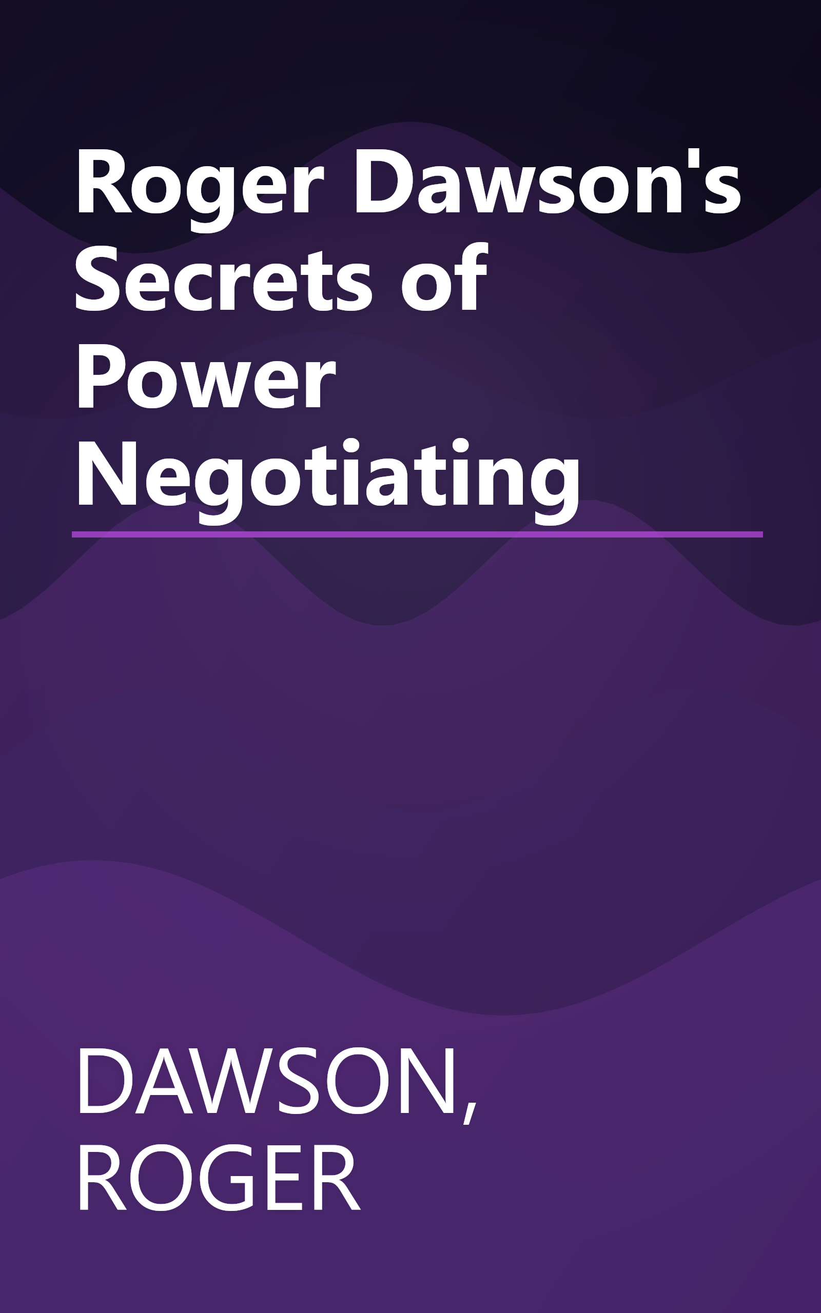 Roger Dawson's Secrets of Power Negotiating book cover
