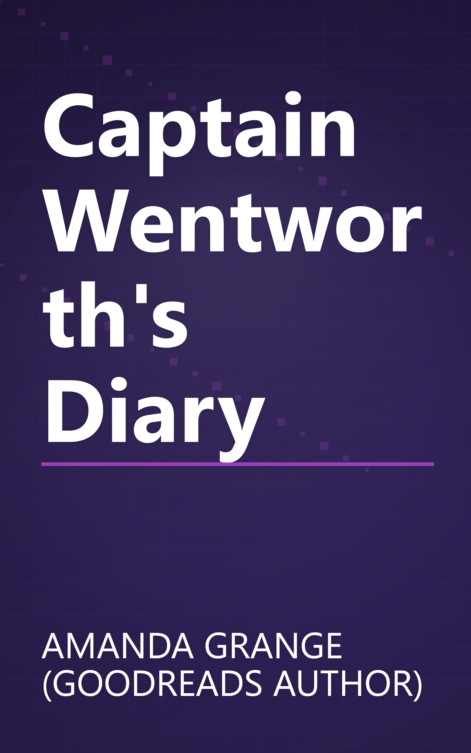 Captain Wentworth's Diary book cover