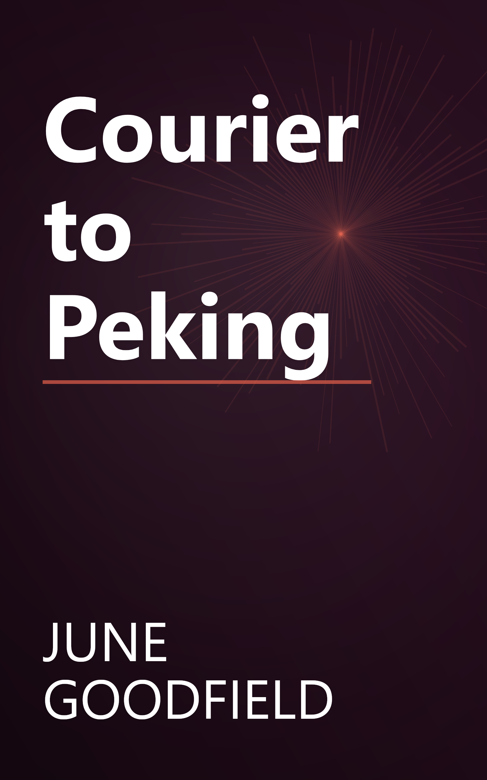 Courier to Peking book cover