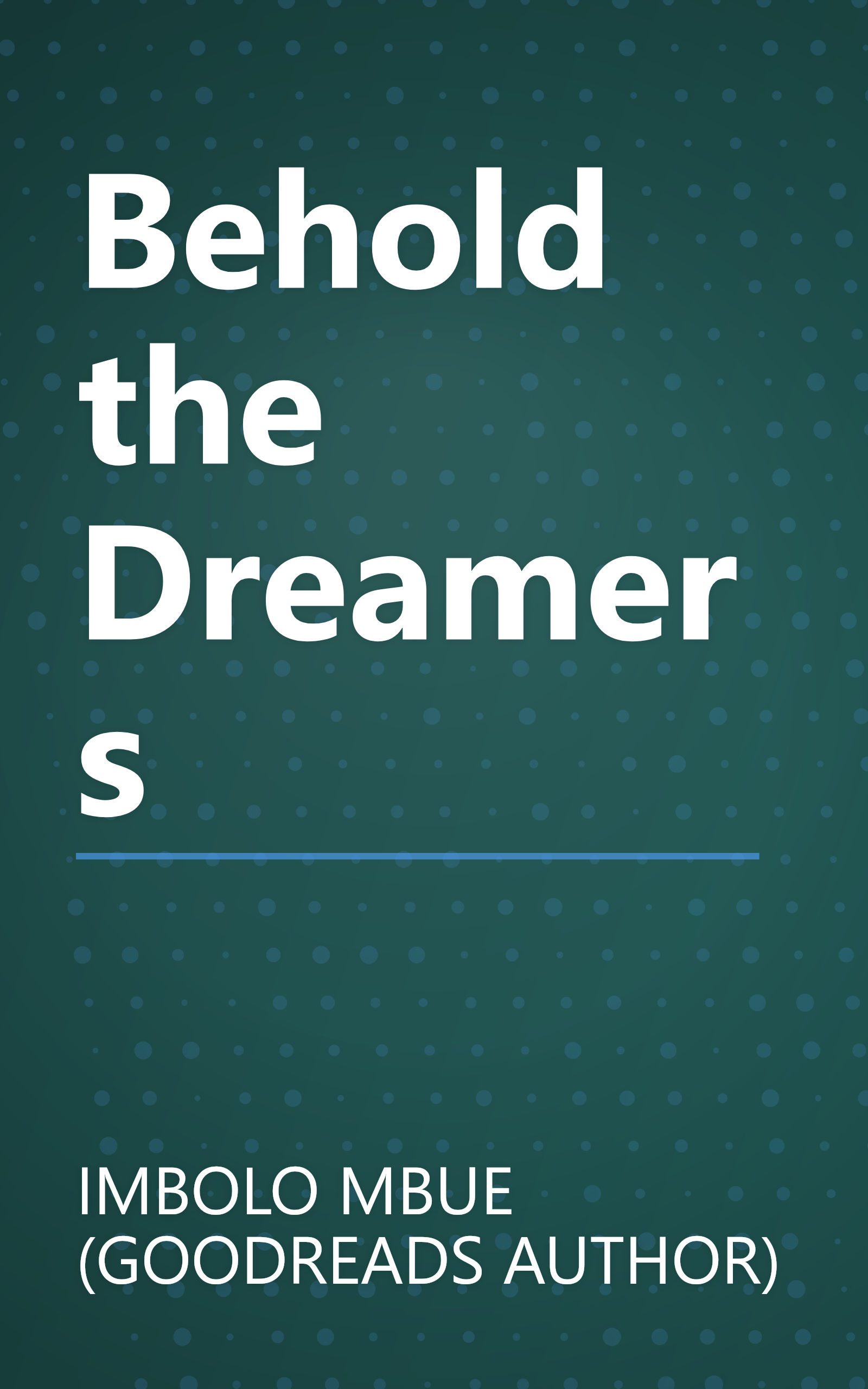 Behold the Dreamers book cover