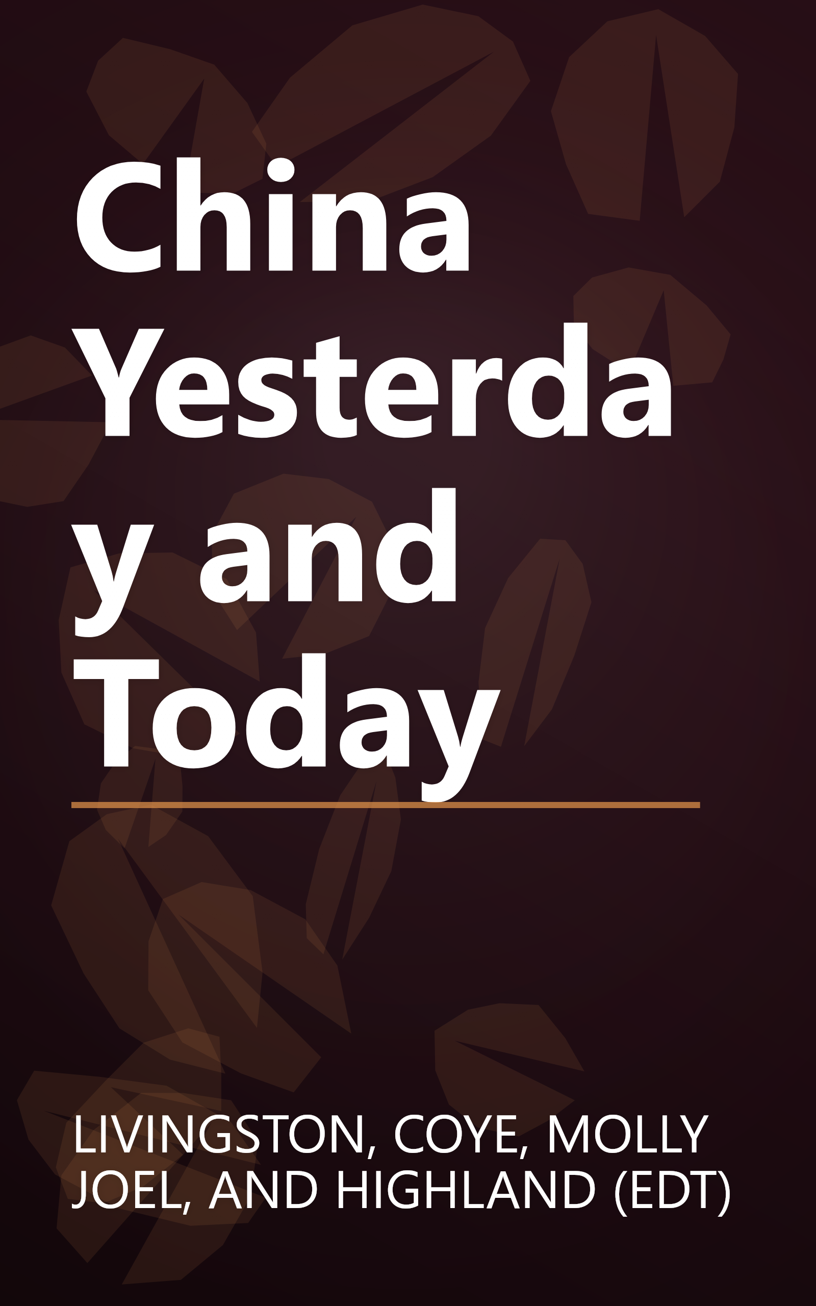 China Yesterday and Today book cover