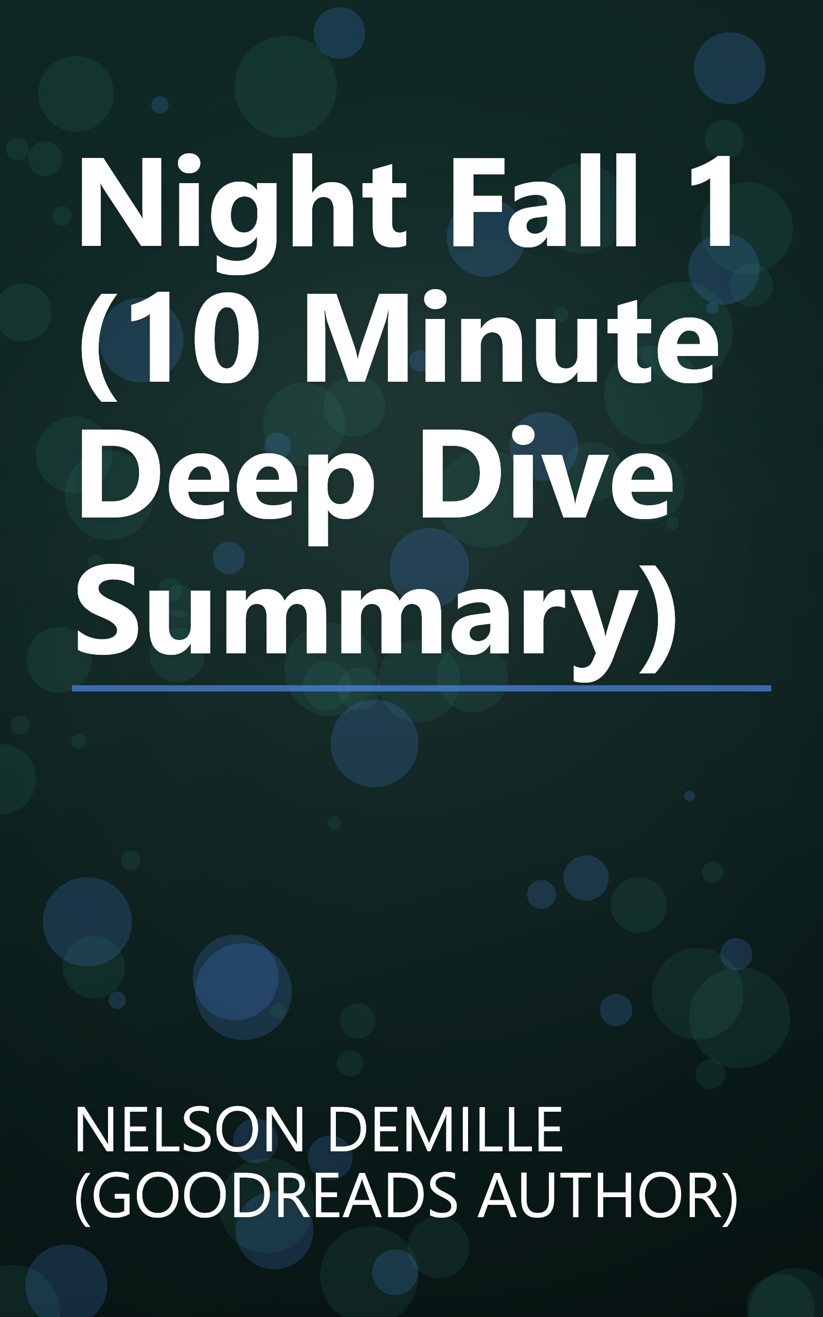 Night Fall 1 (10 Minute   Deep Dive Summary) book cover