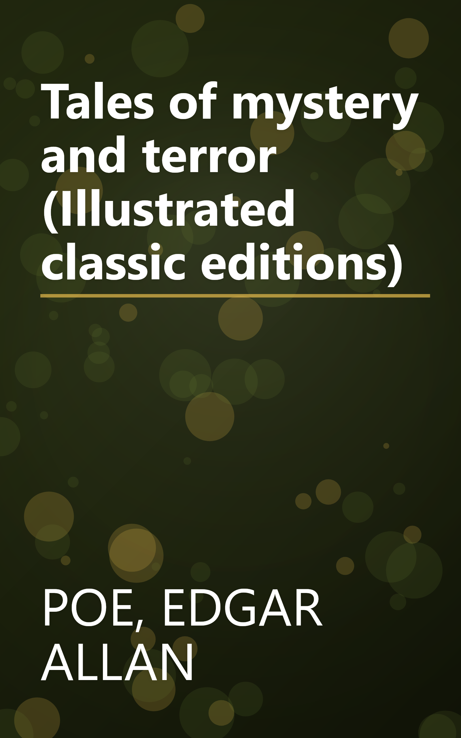 Tales of mystery and terror (Illustrated classic editions) book cover