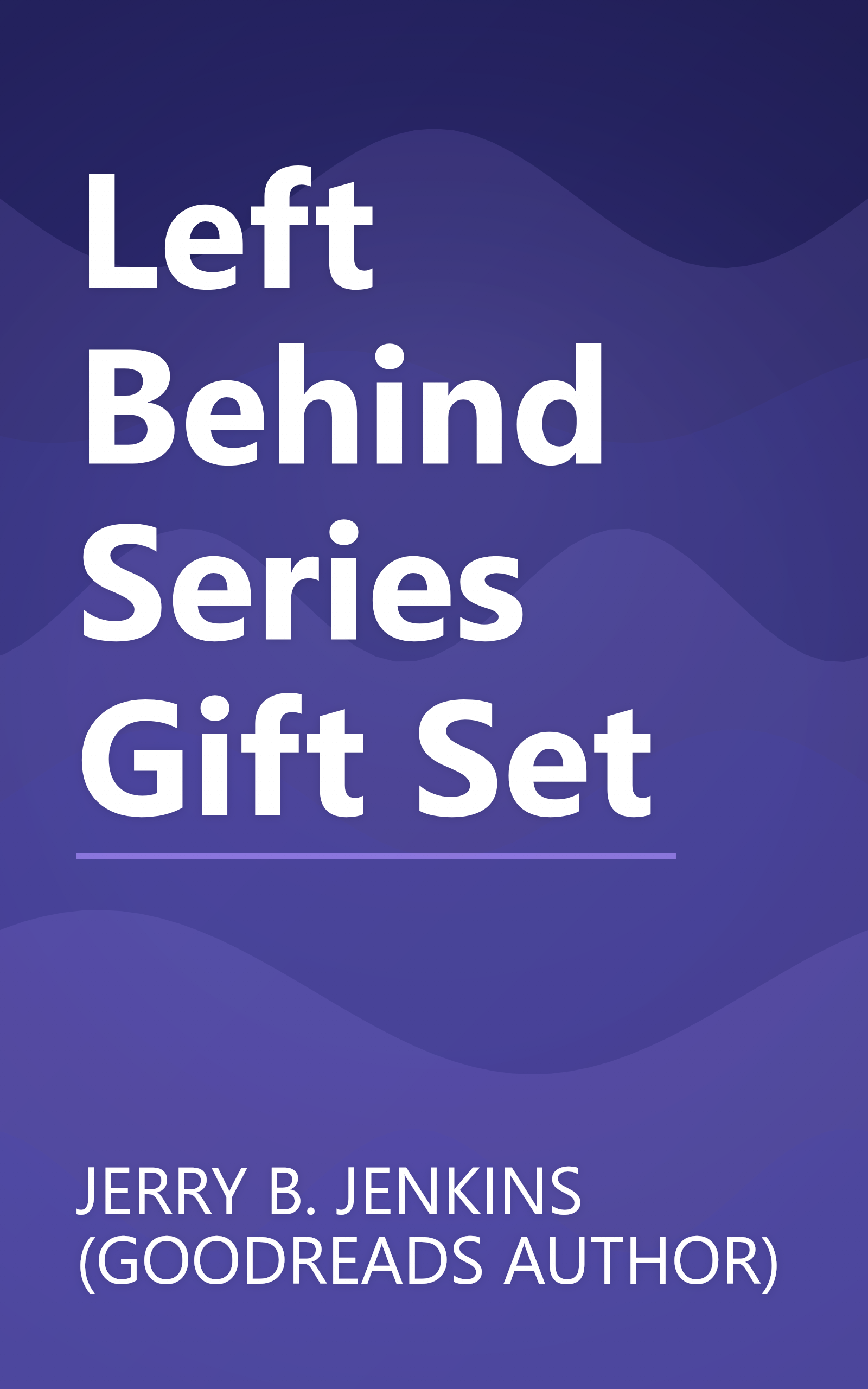 Left Behind Series Gift Set book cover