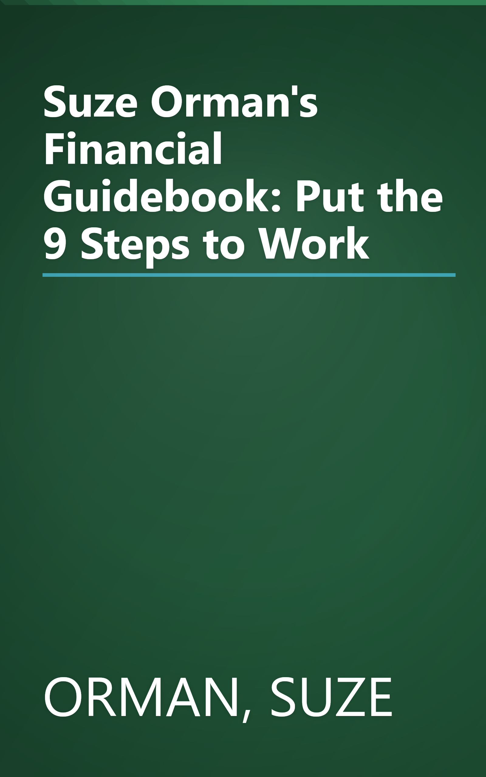 Suze Orman's Financial Guidebook: Put the 9 Steps to Work book cover