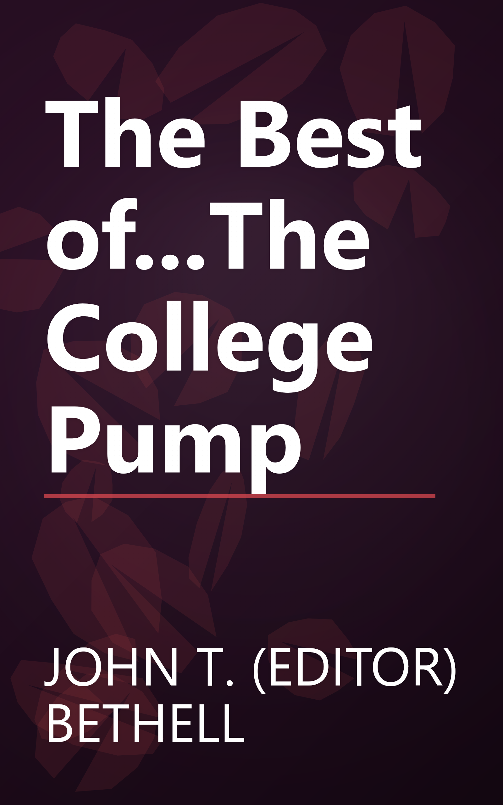The Best of...The College Pump book cover