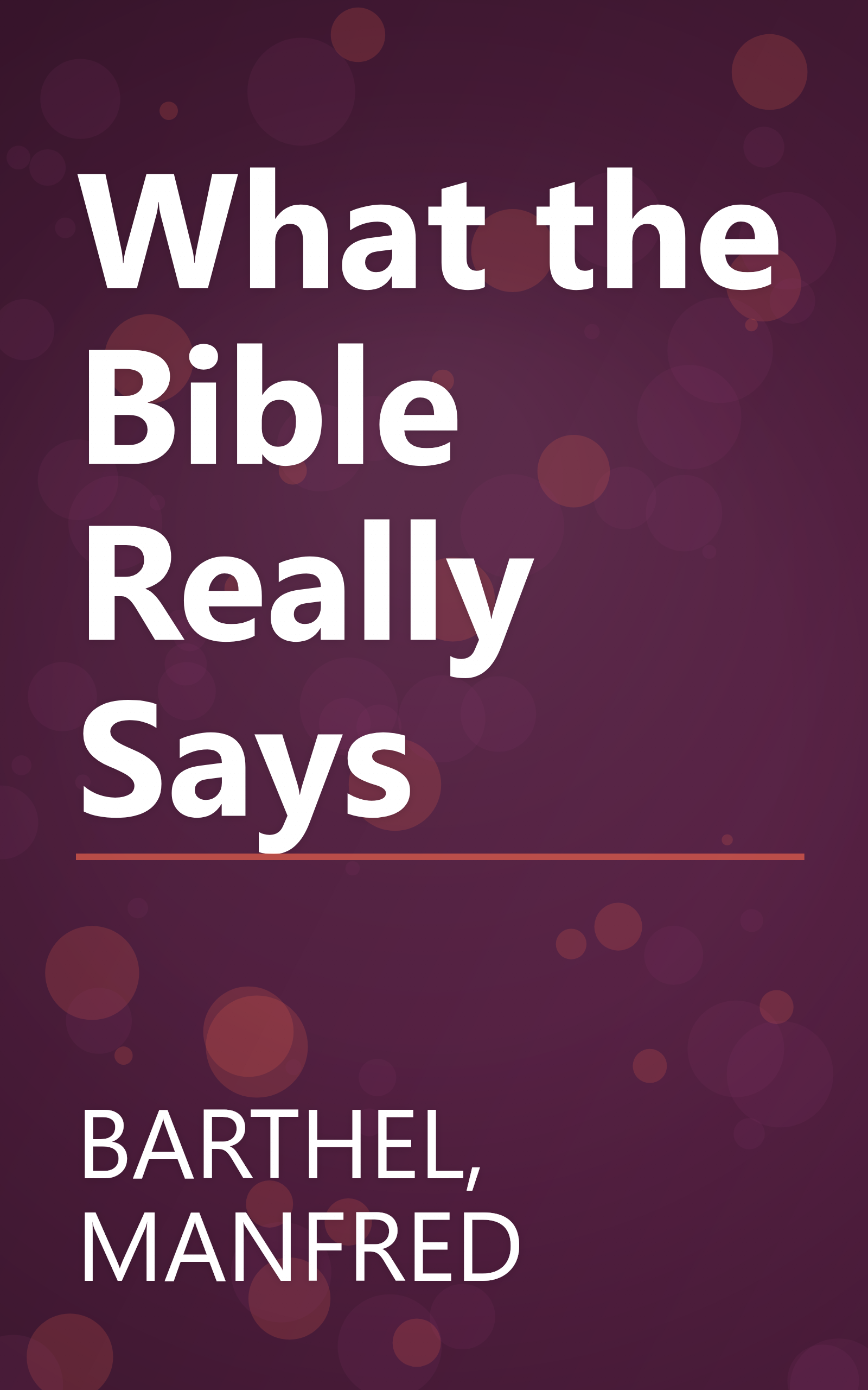 What the Bible Really Says book cover