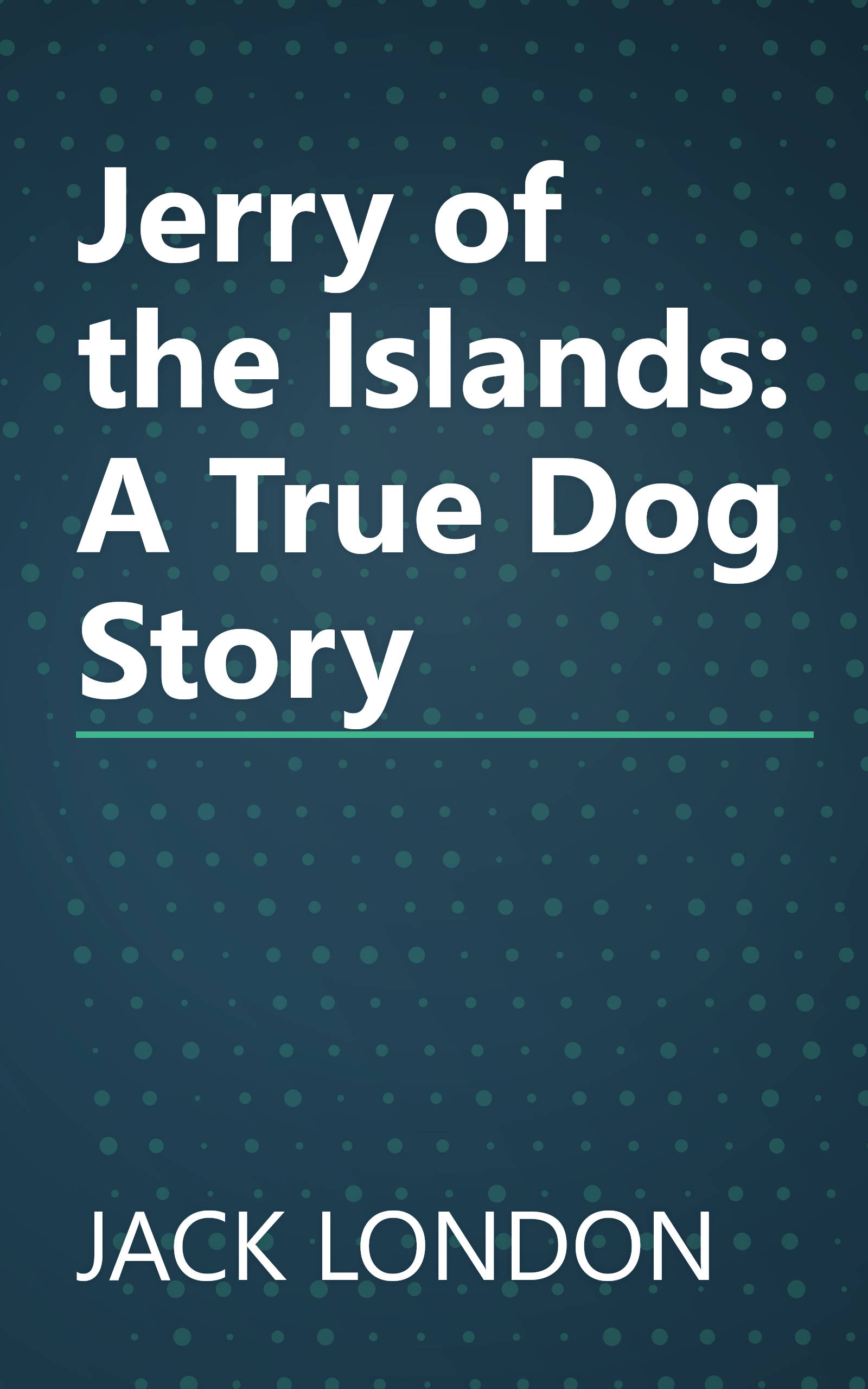 Jerry of the Islands: A True Dog Story book cover