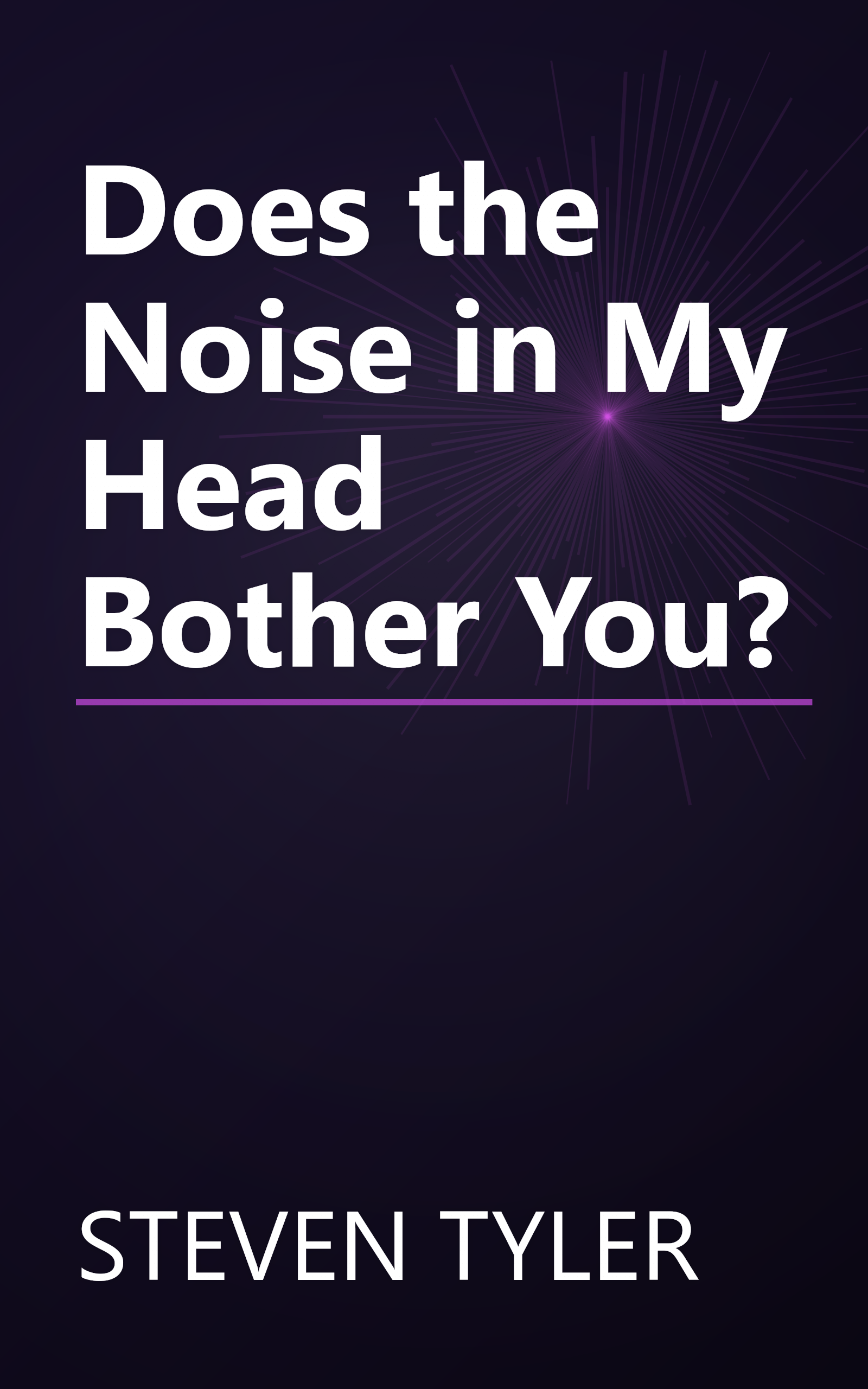 Does the Noise in My Head Bother You? book cover