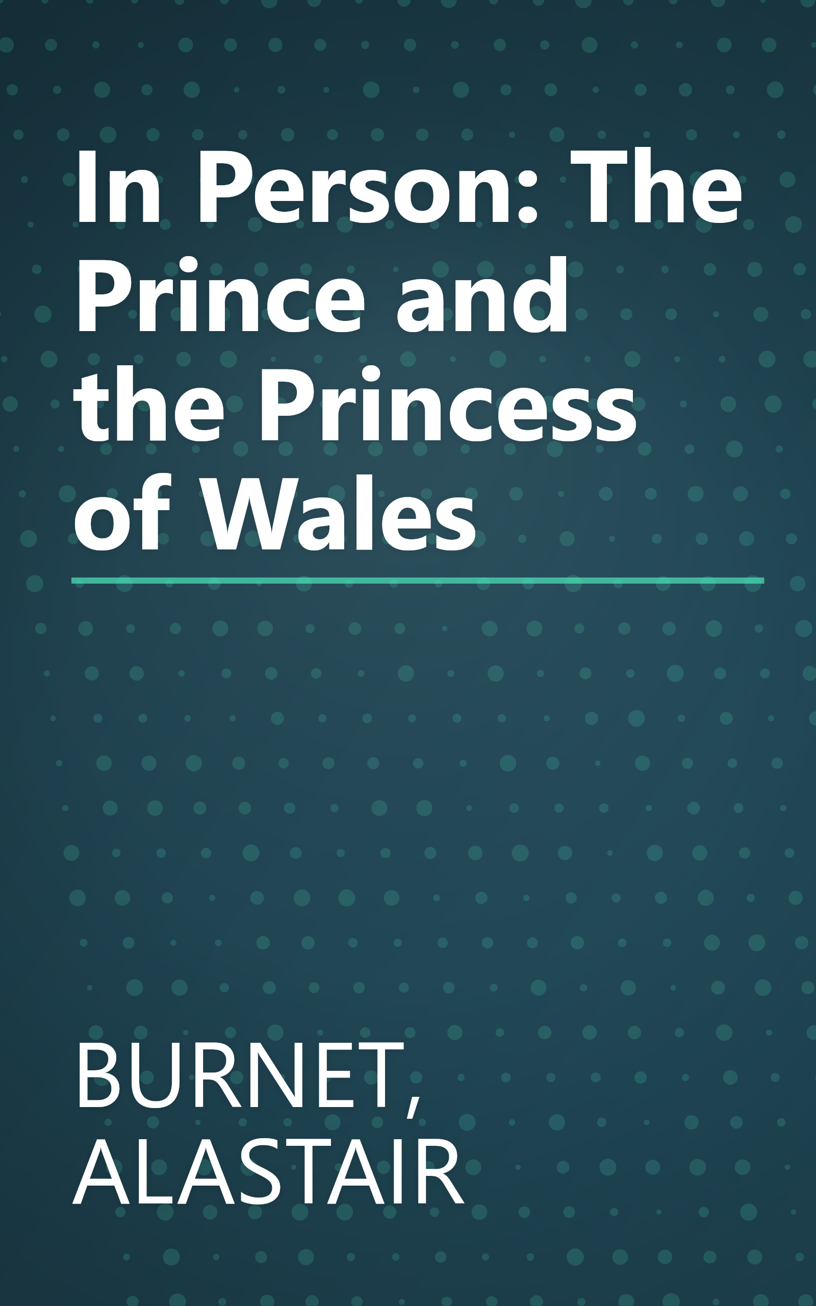In Person: The Prince and the Princess of Wales book cover