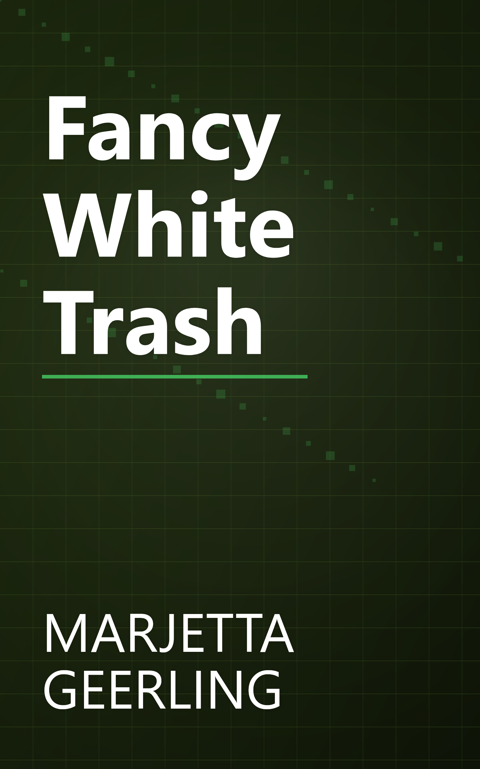 Fancy White Trash book cover