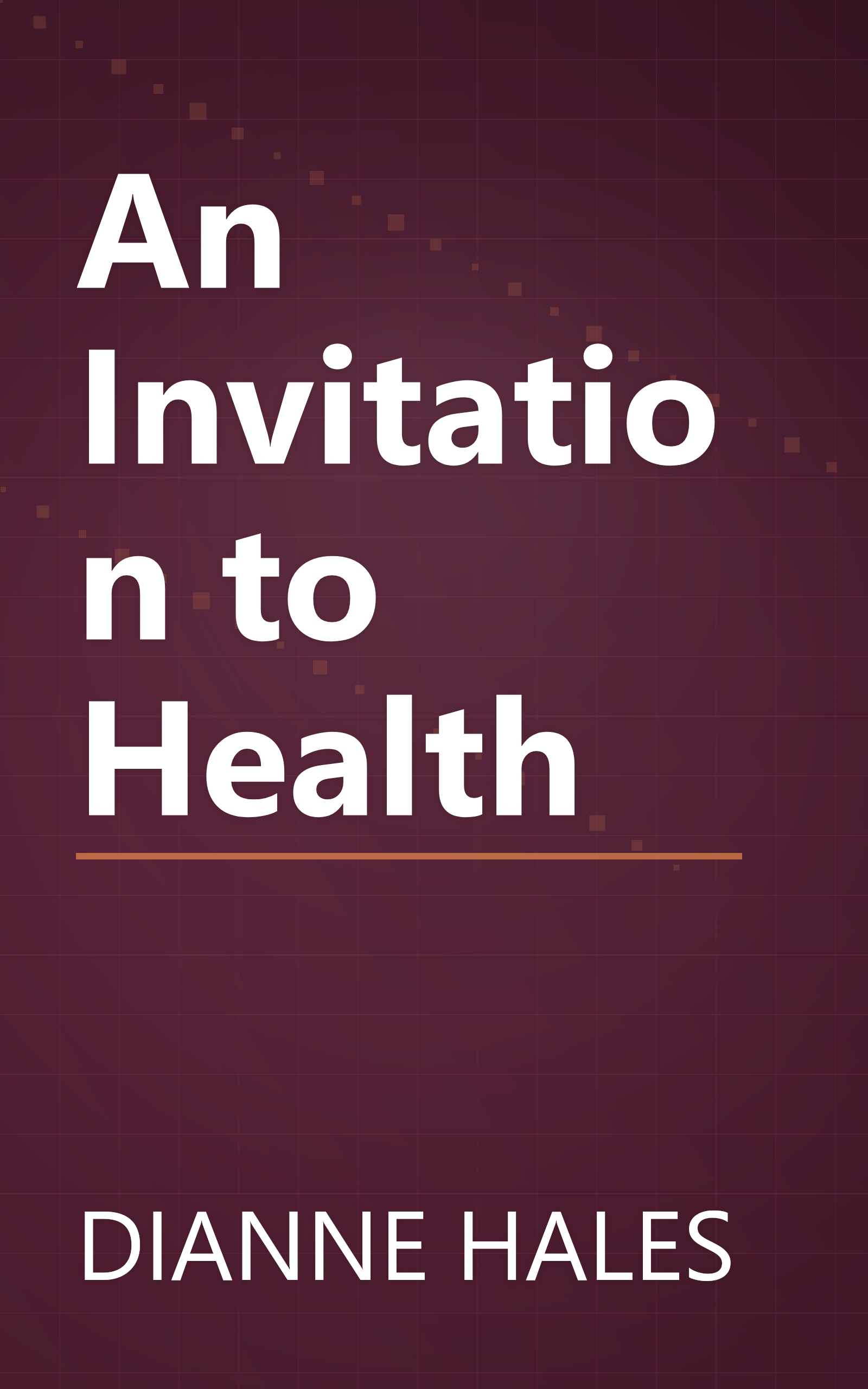 An Invitation to Health book cover