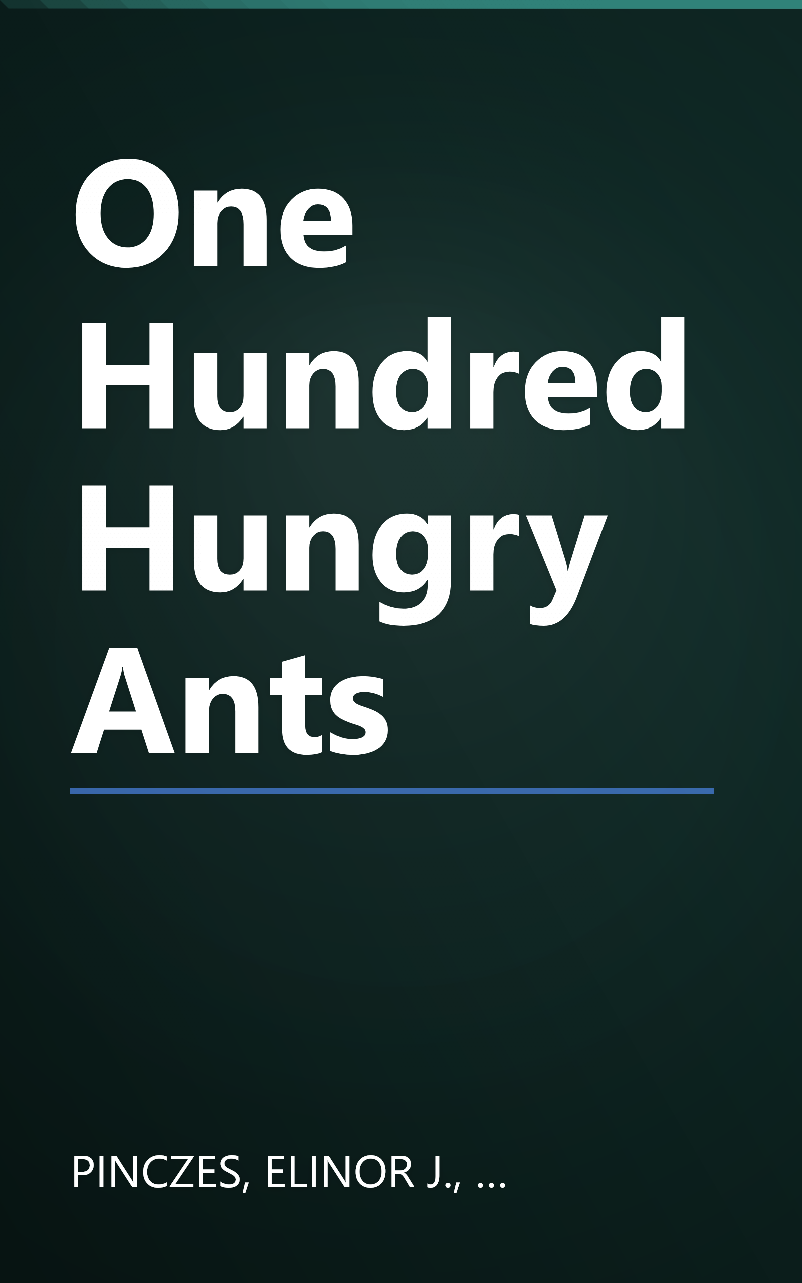 One Hundred Hungry Ants book cover