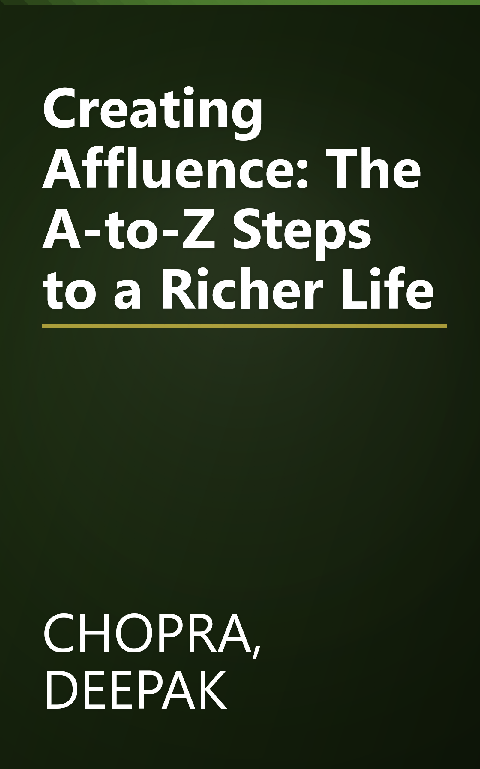 Creating Affluence: The A-to-Z Steps to a Richer Life book cover