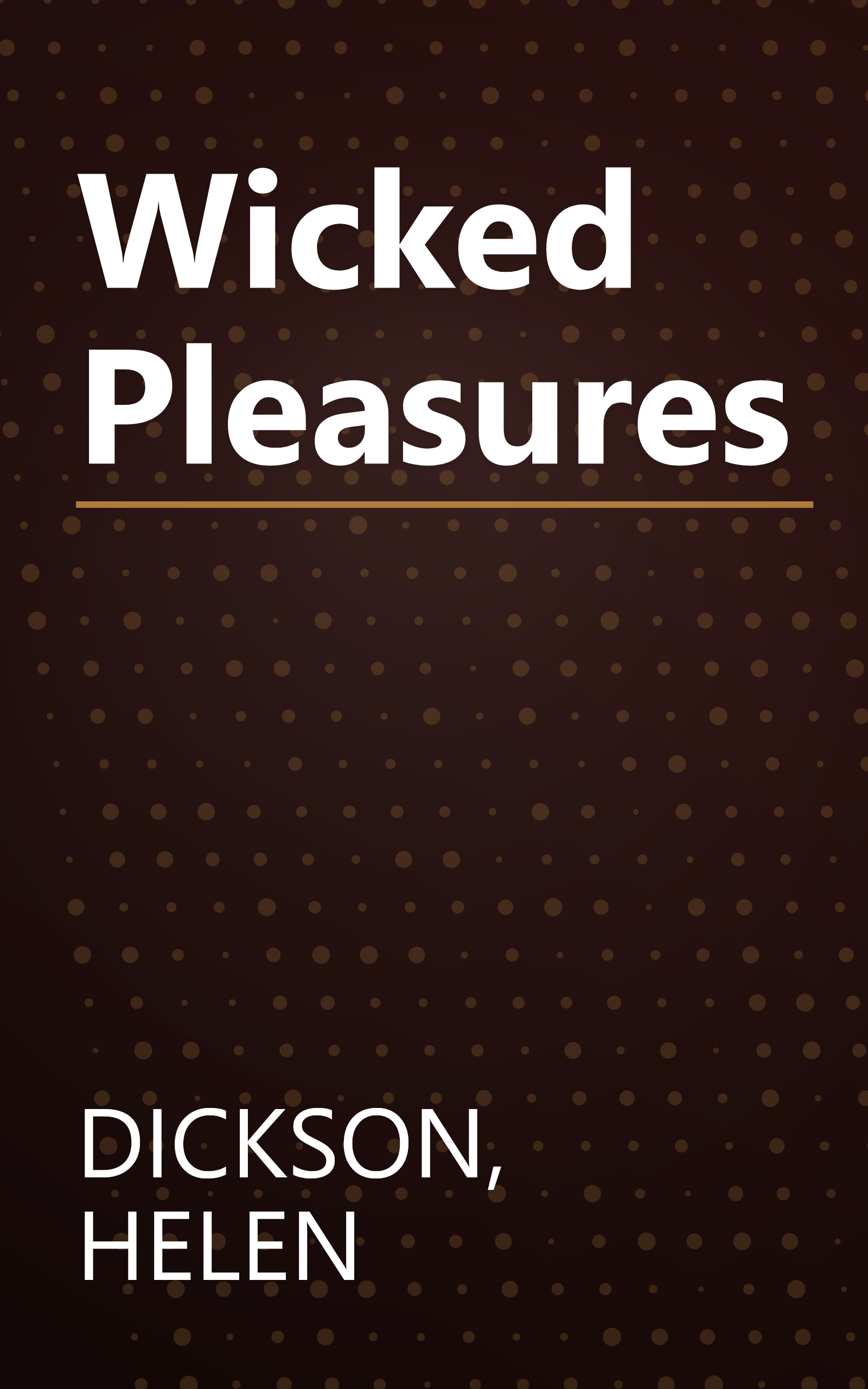 Wicked Pleasures book cover