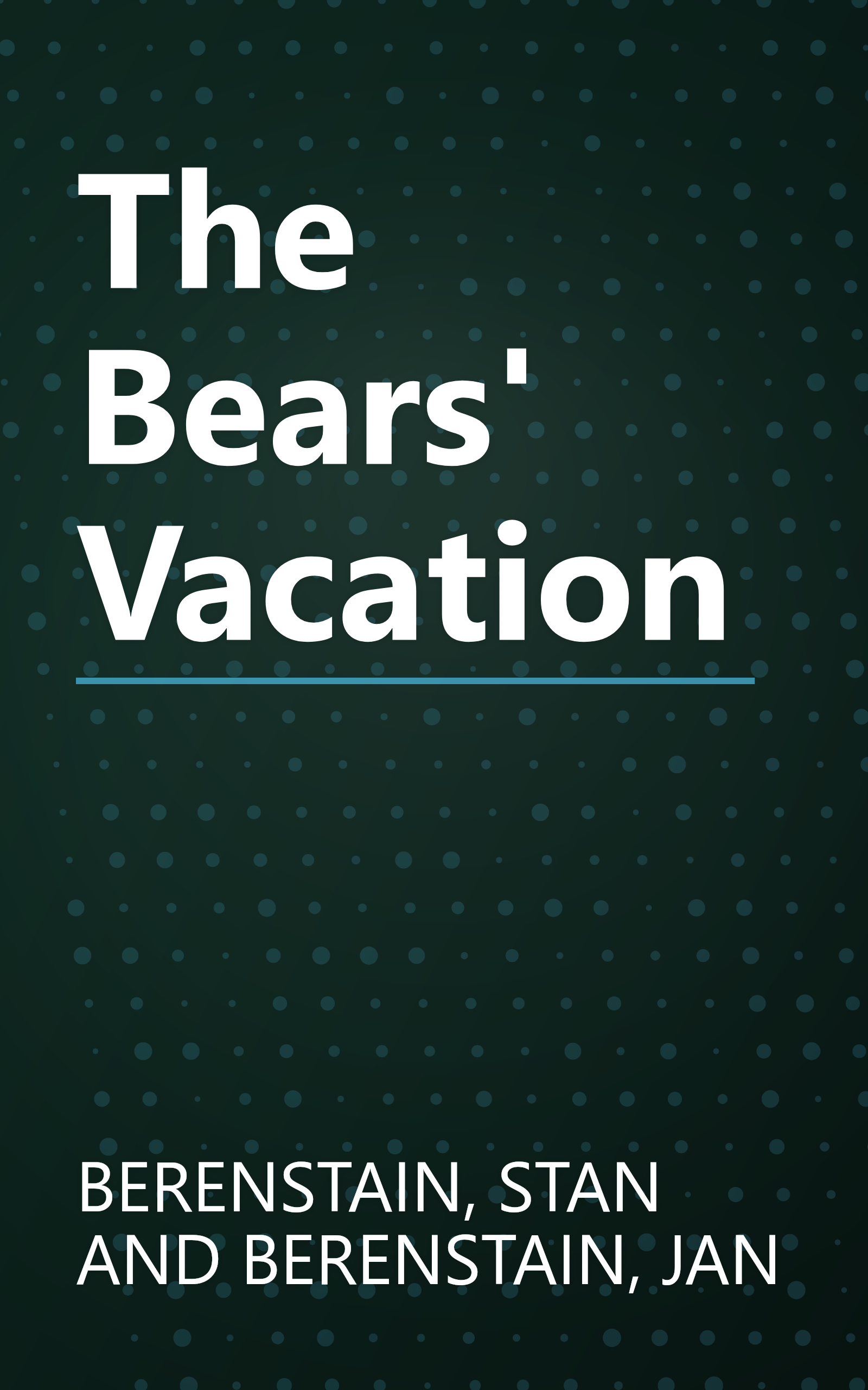 The Bears' Vacation book cover