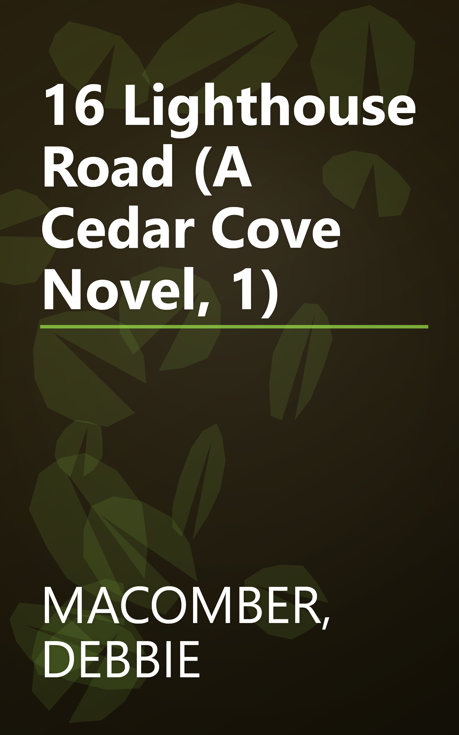 16 Lighthouse Road (A Cedar Cove Novel, 1) book cover