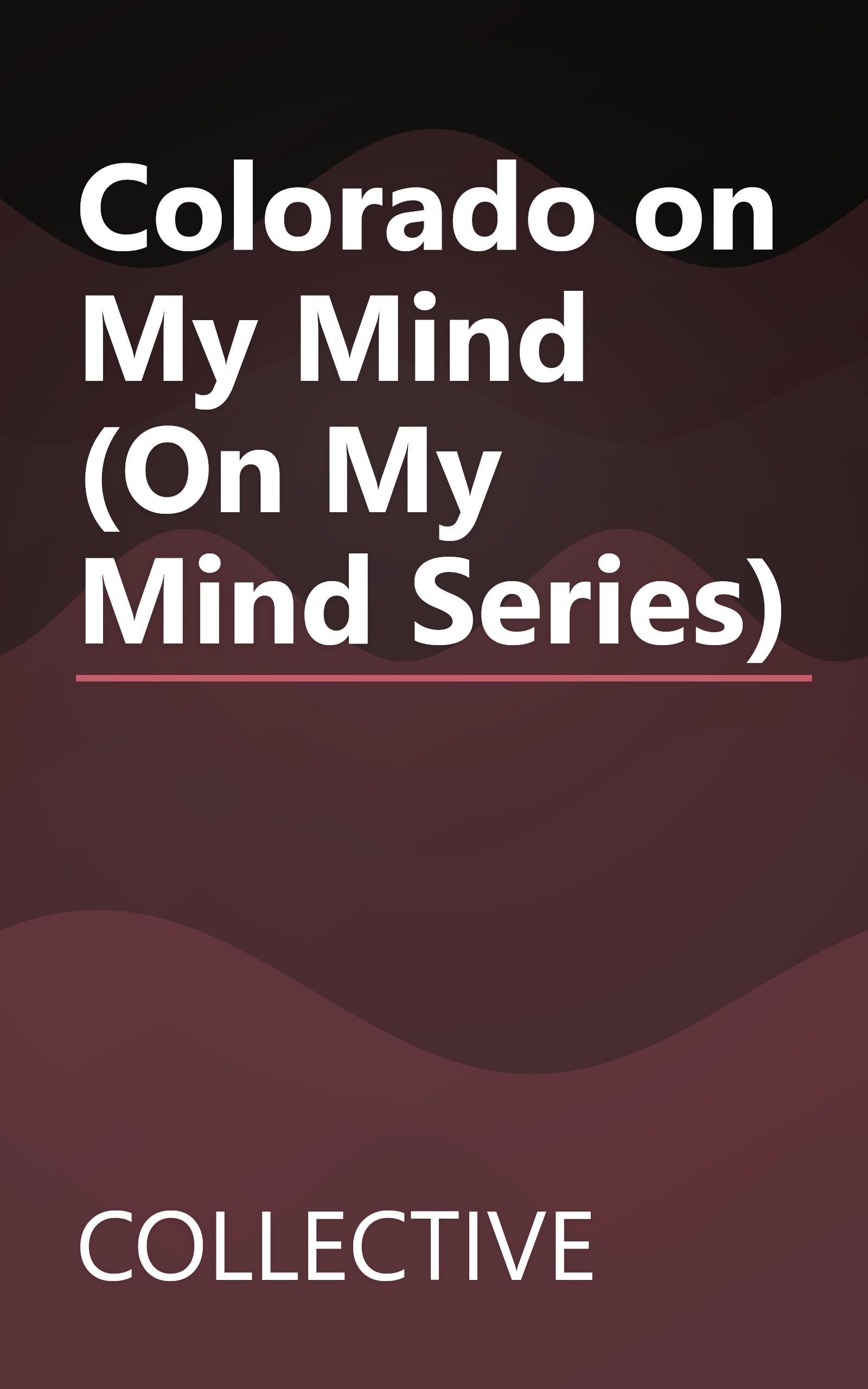 Colorado on My Mind (On My Mind Series) book cover