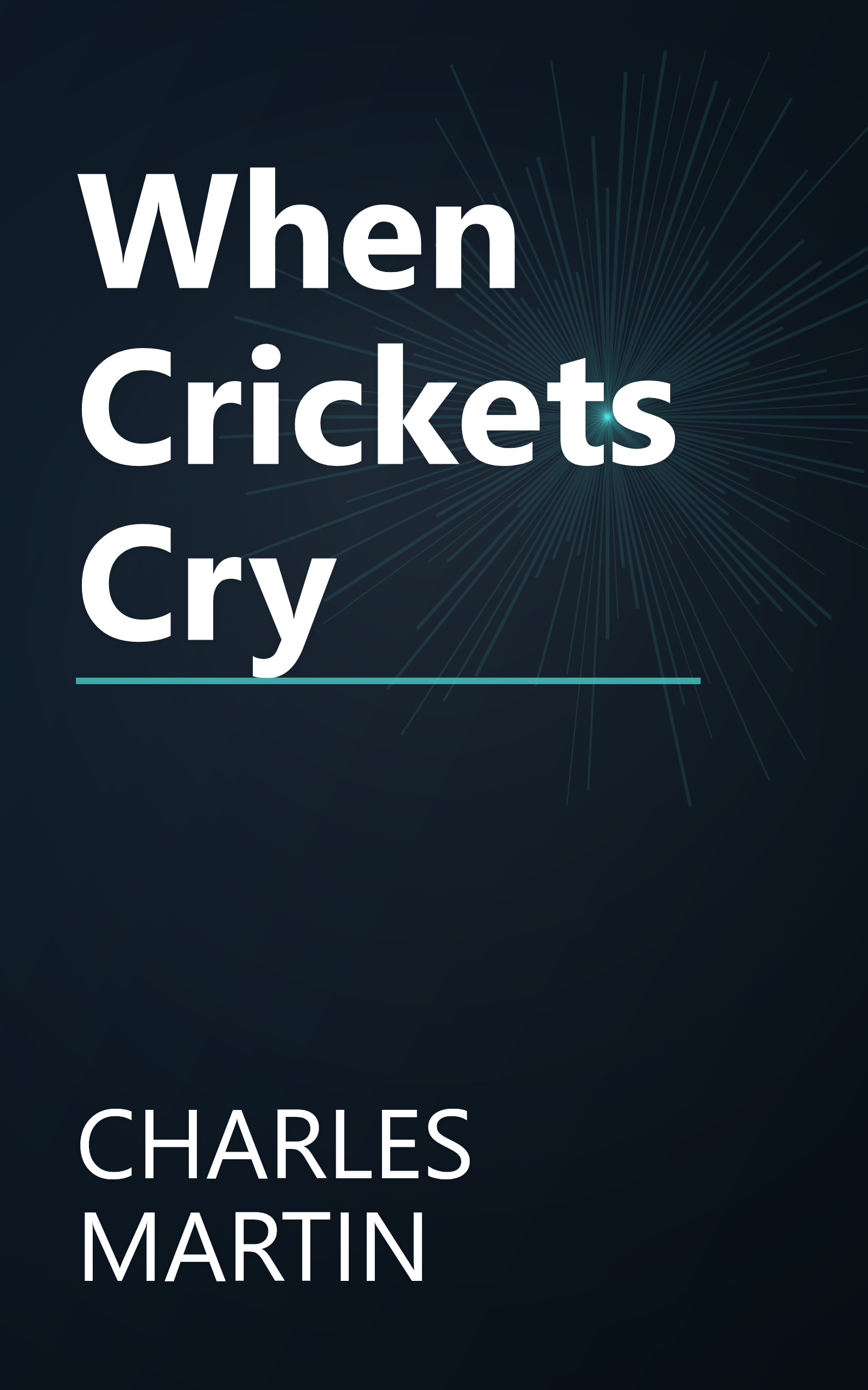 When Crickets Cry book cover