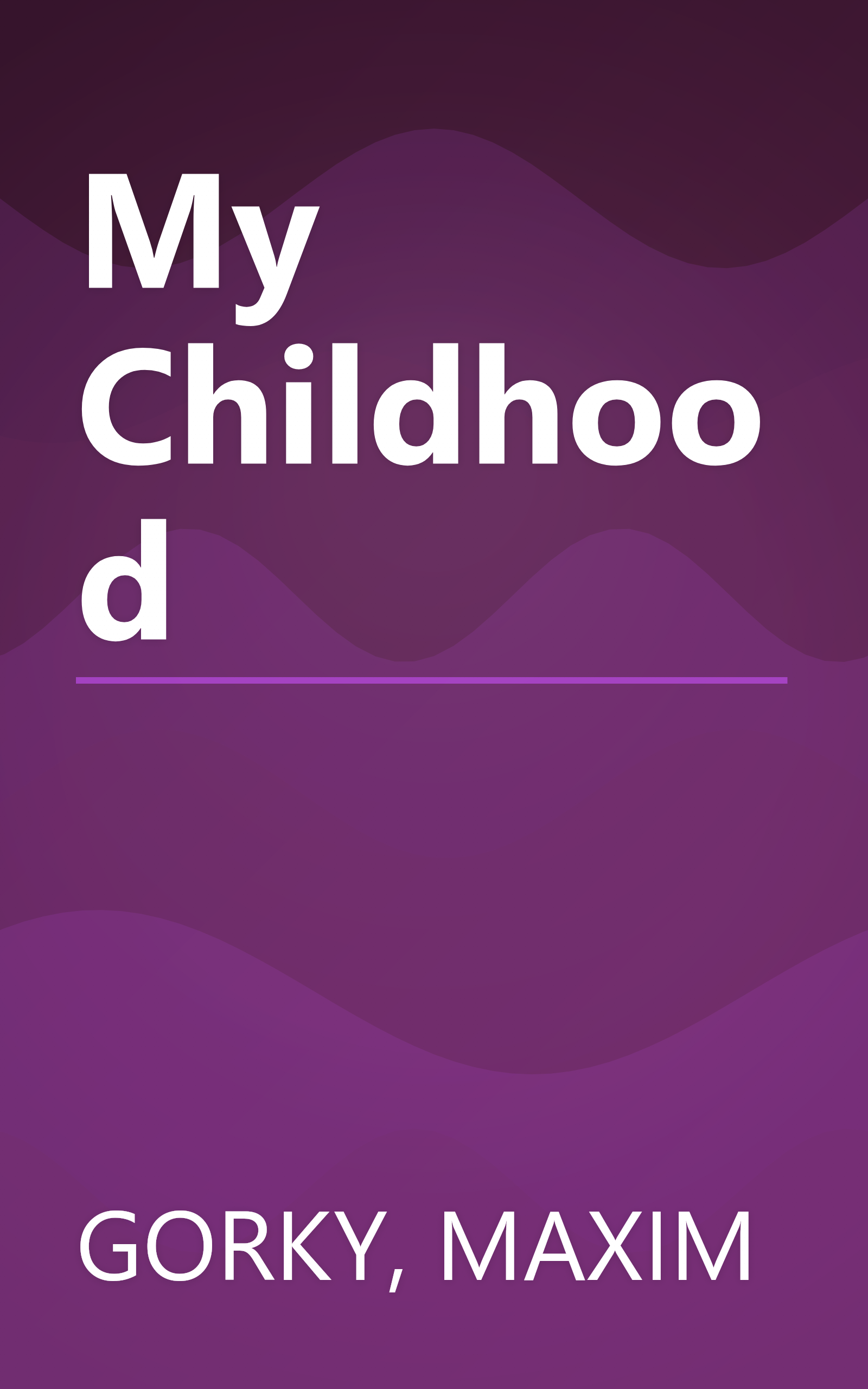 My Childhood book cover