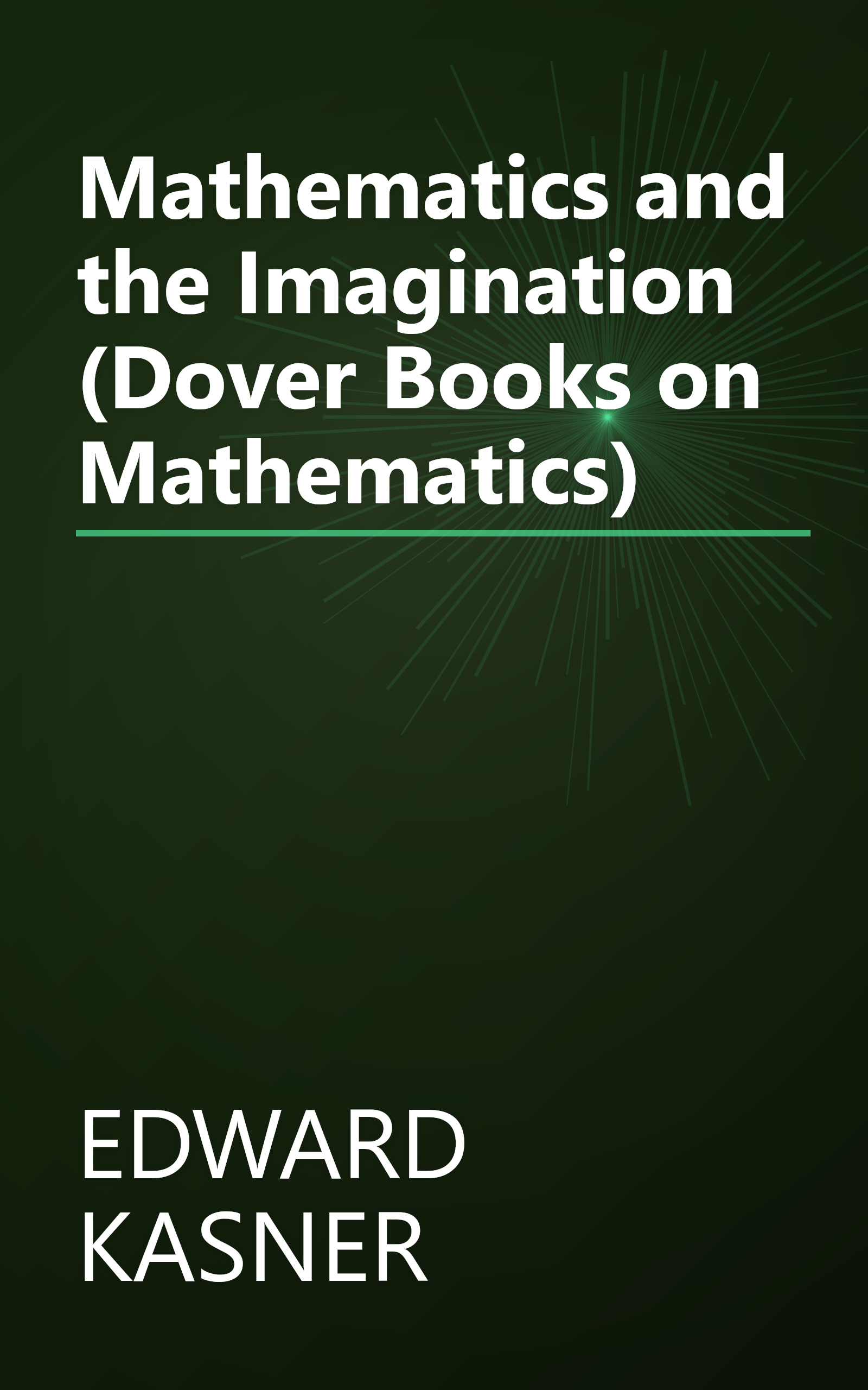 Mathematics and the Imagination (Dover Books on Mathematics) book cover