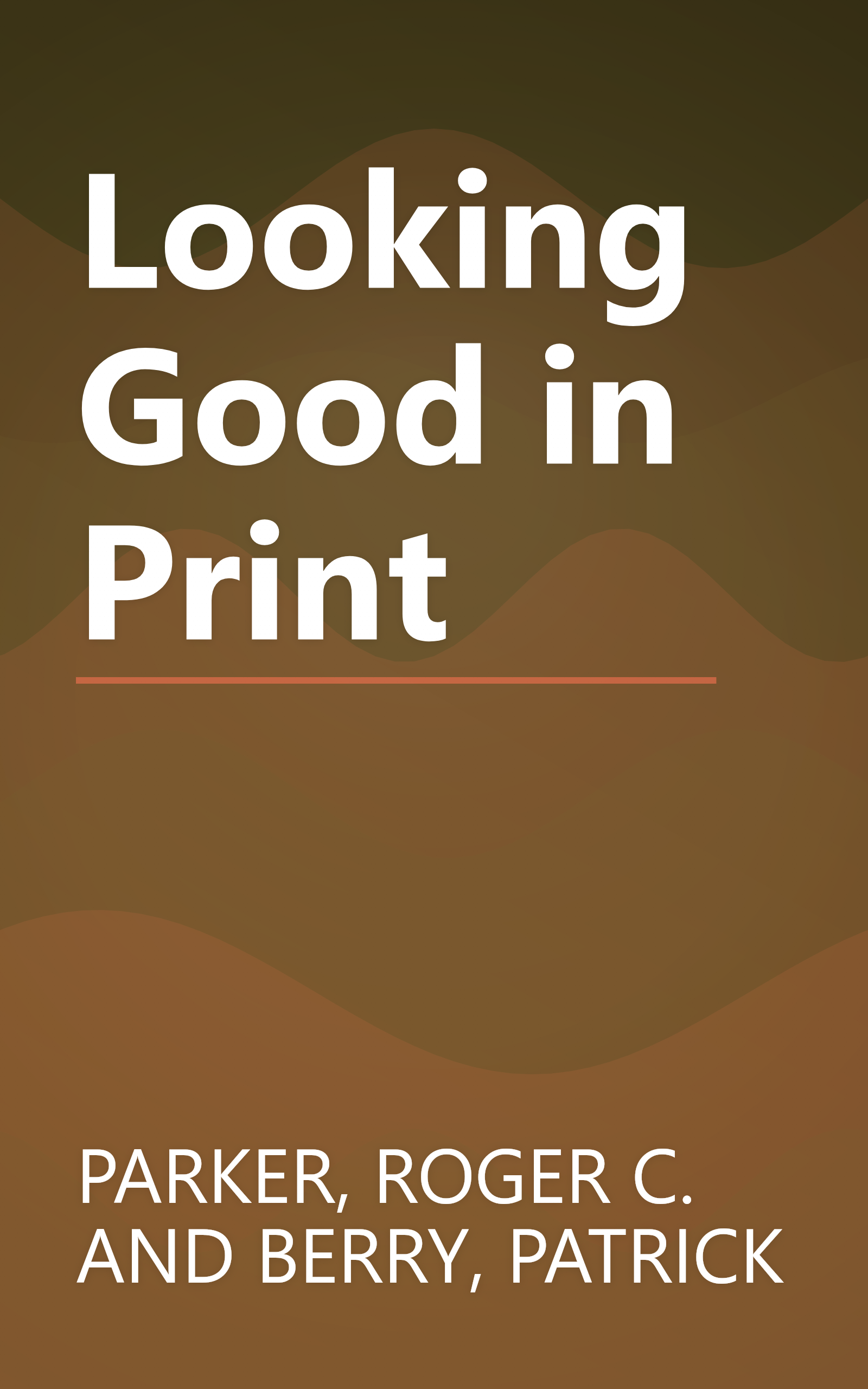 Looking Good in Print book cover