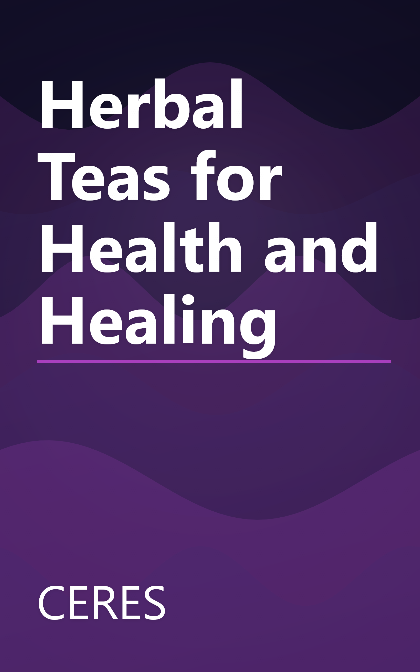 Herbal Teas for Health and Healing book cover