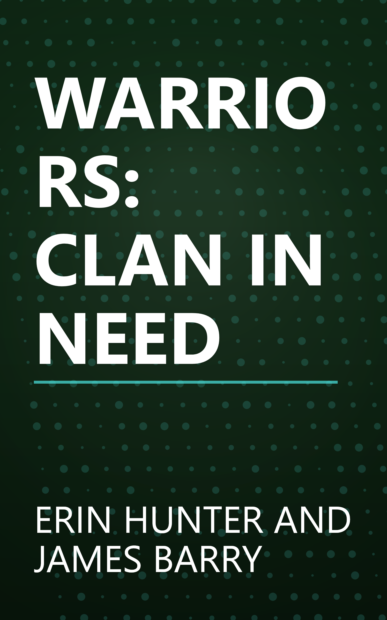 WARRIORS: CLAN IN NEED book cover