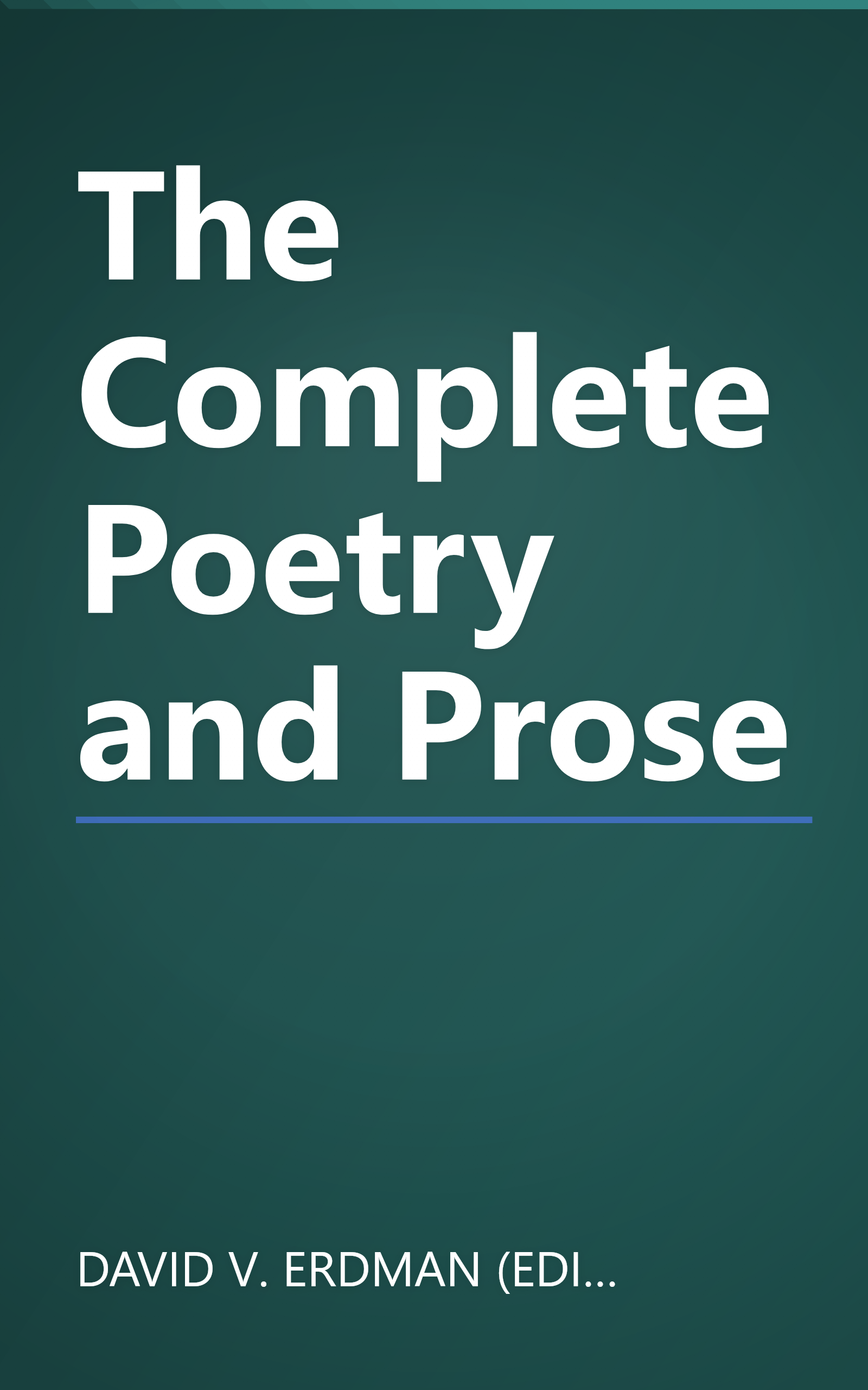 The Complete Poetry and Prose book cover