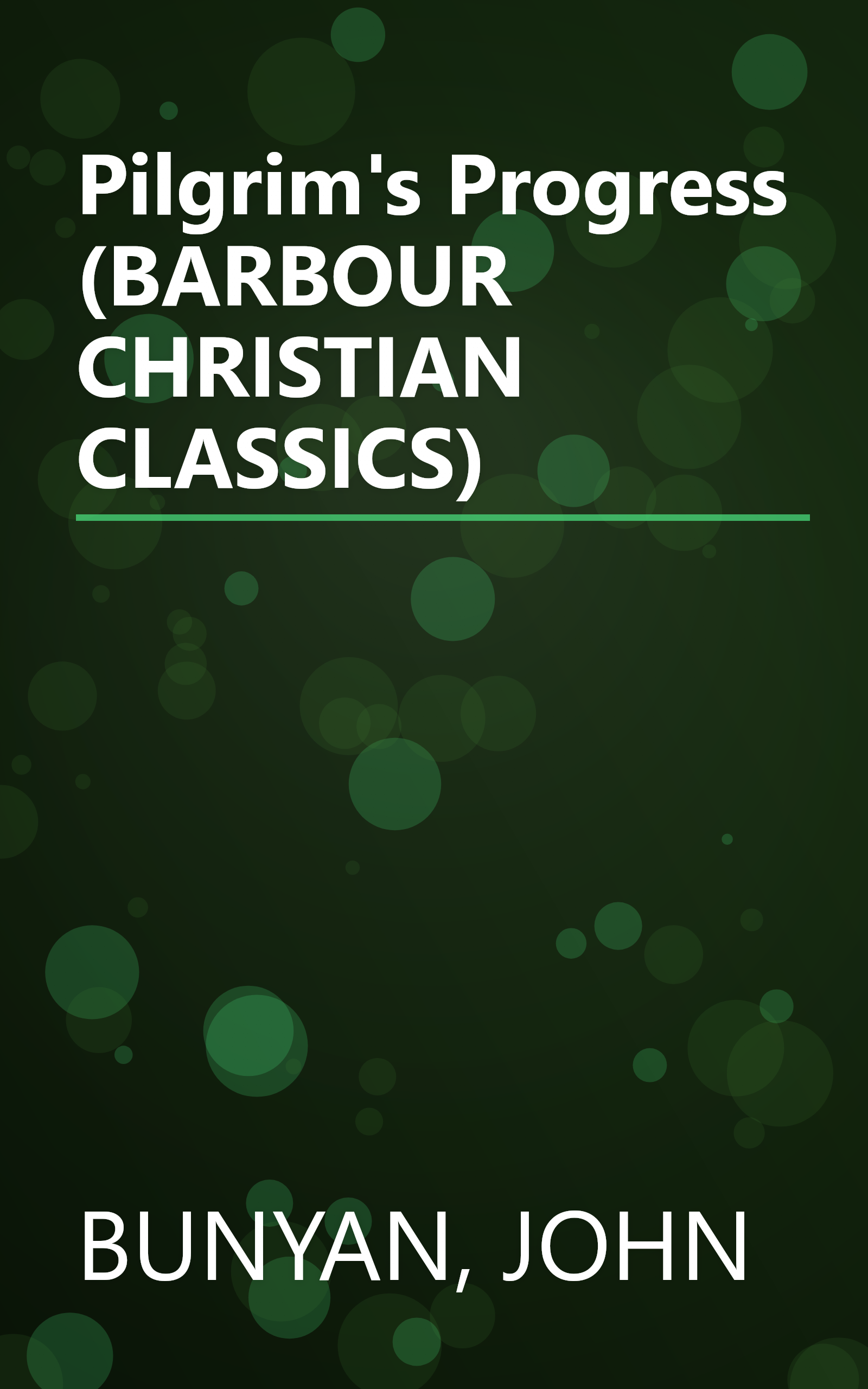 Pilgrim's Progress (BARBOUR CHRISTIAN CLASSICS) book cover