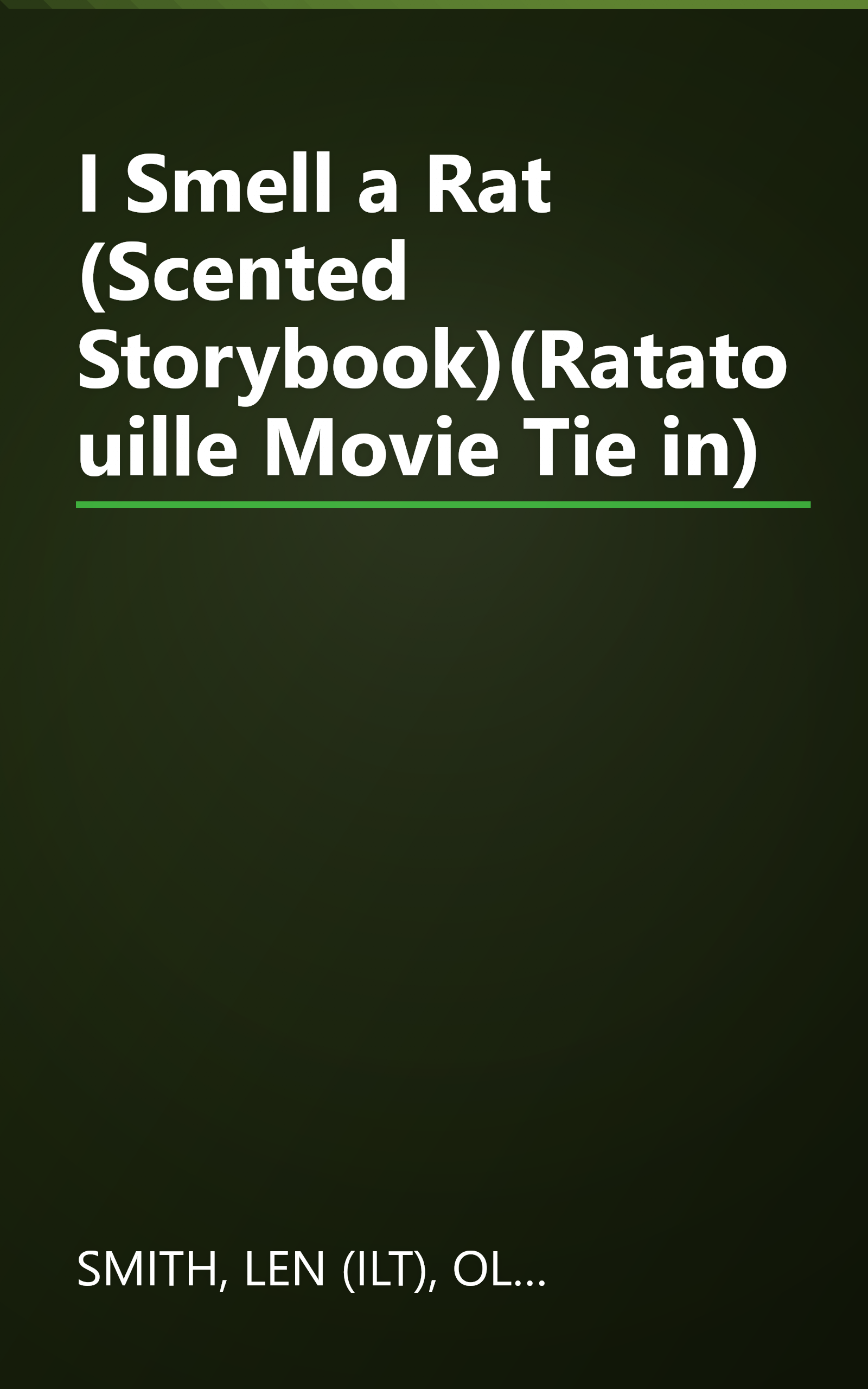 I Smell a Rat (Scented Storybook)(Ratatouille Movie Tie in) book cover