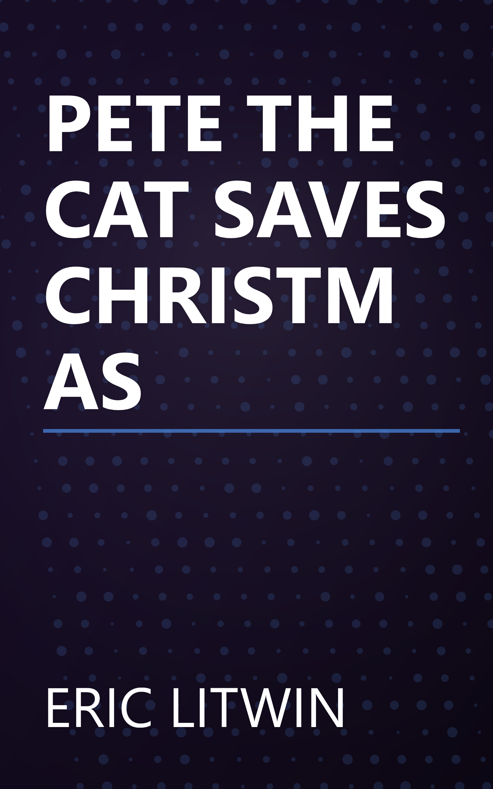 PETE THE CAT SAVES CHRISTMAS book cover